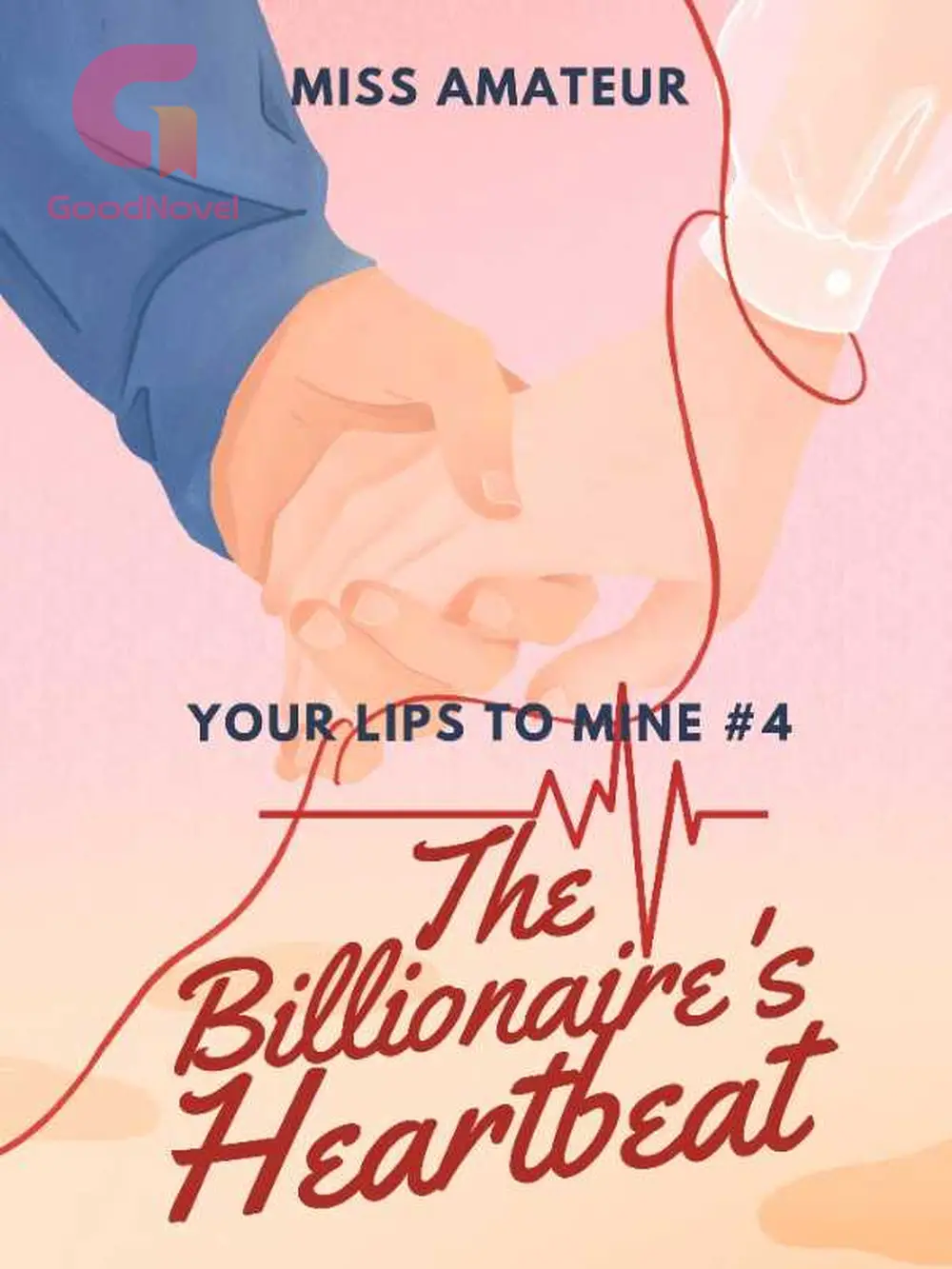 Heartbeat 1 - The Heart of the Matter - Your Lips to Mine #4: The ...