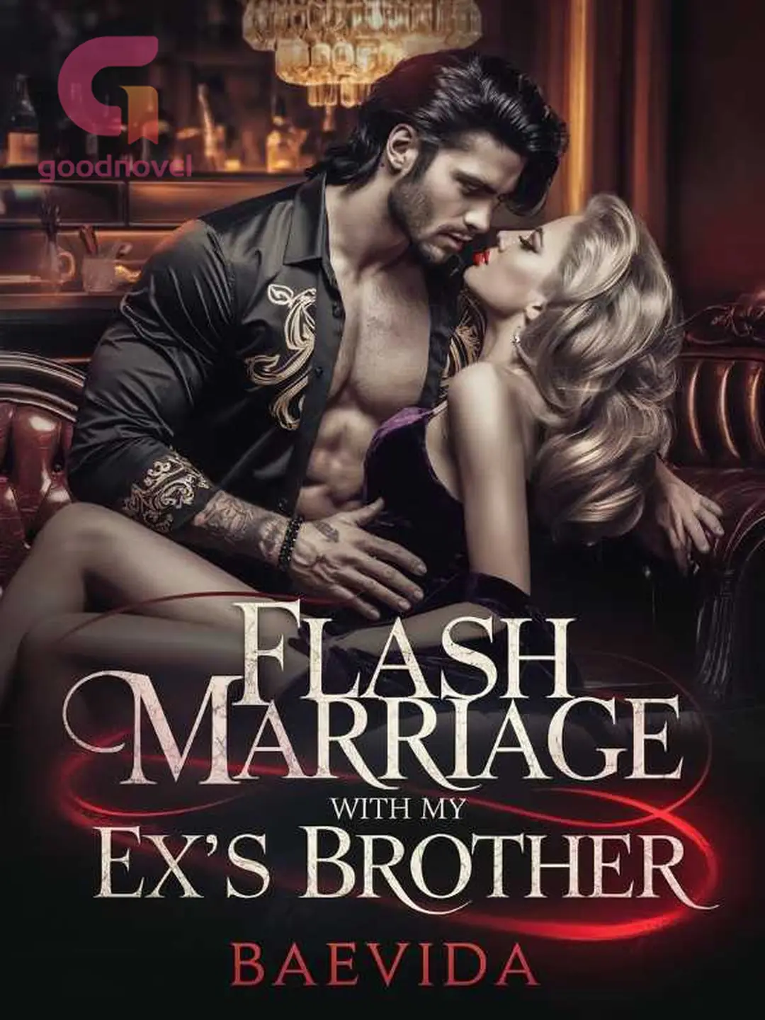 A Way Around - Flash Marriage With My Ex's Brother - GoodNovel
