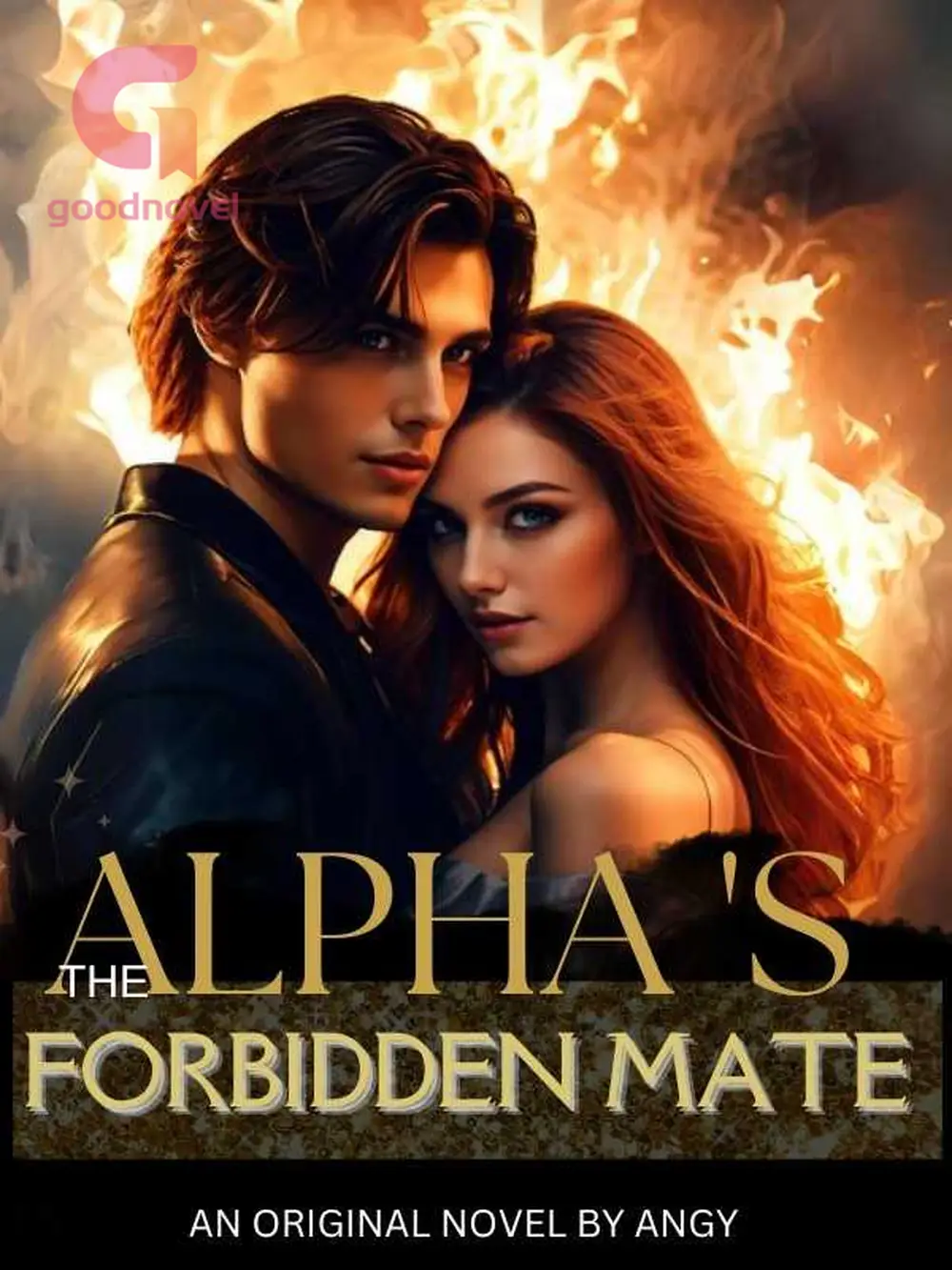THE ALPHA'S FORBIDDEN MATE by Angy Read Online Free - GoodNovel