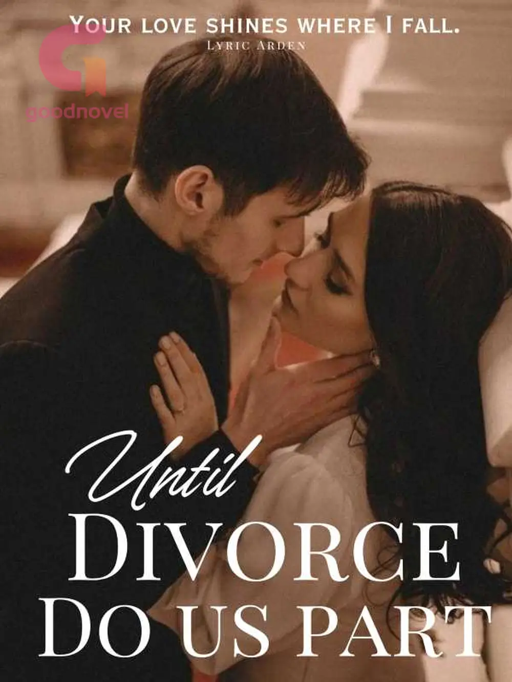 Until Divorce Do Us Part - Chapter 102: His Reluctant Wife Novel at PDF Online ni Lyric Arden ...