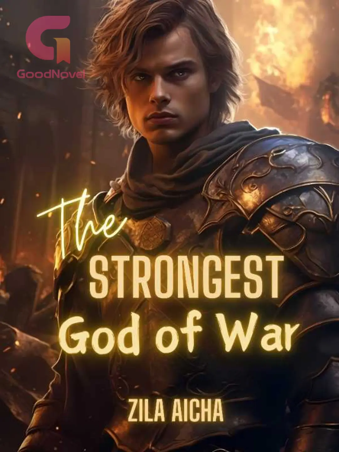 167. What Do We Need to Do? - The Strongest God of War - GoodNovel