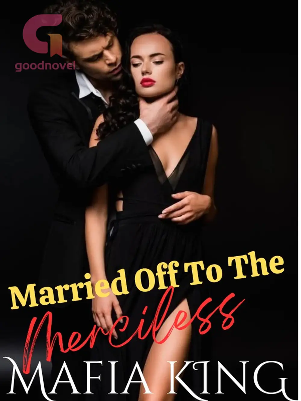 chapter 36 - Married Off To The Merciless Mafia King - GoodNovel