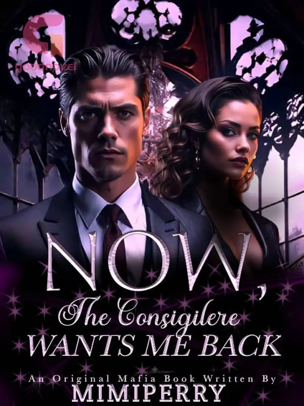 Chapter 1 PROLOGUE - Now, the consigliere wants me back! - GoodNovel