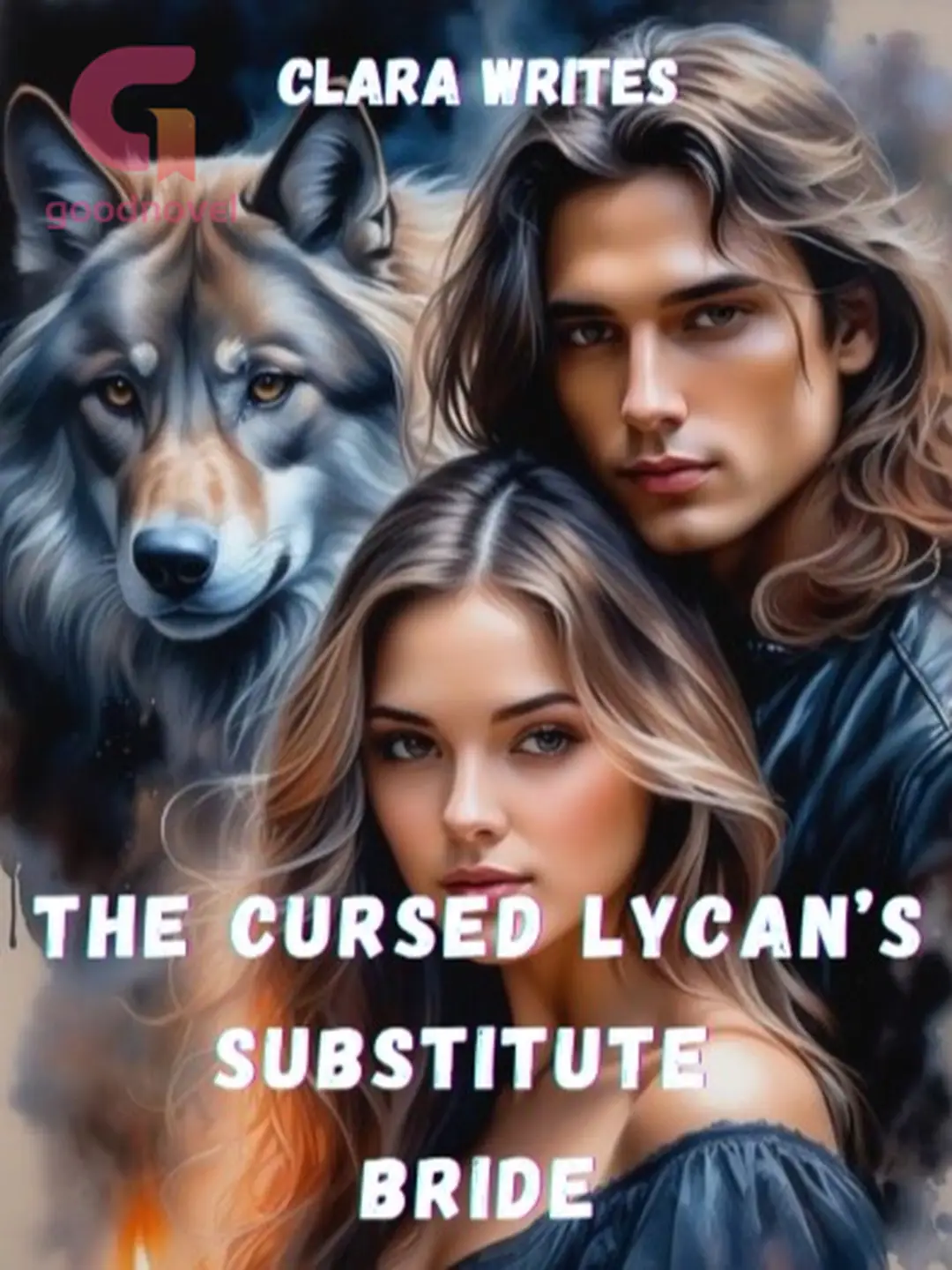 Chapter 14 - The Cursed Lycan’s Substitute Bride - GoodNovel