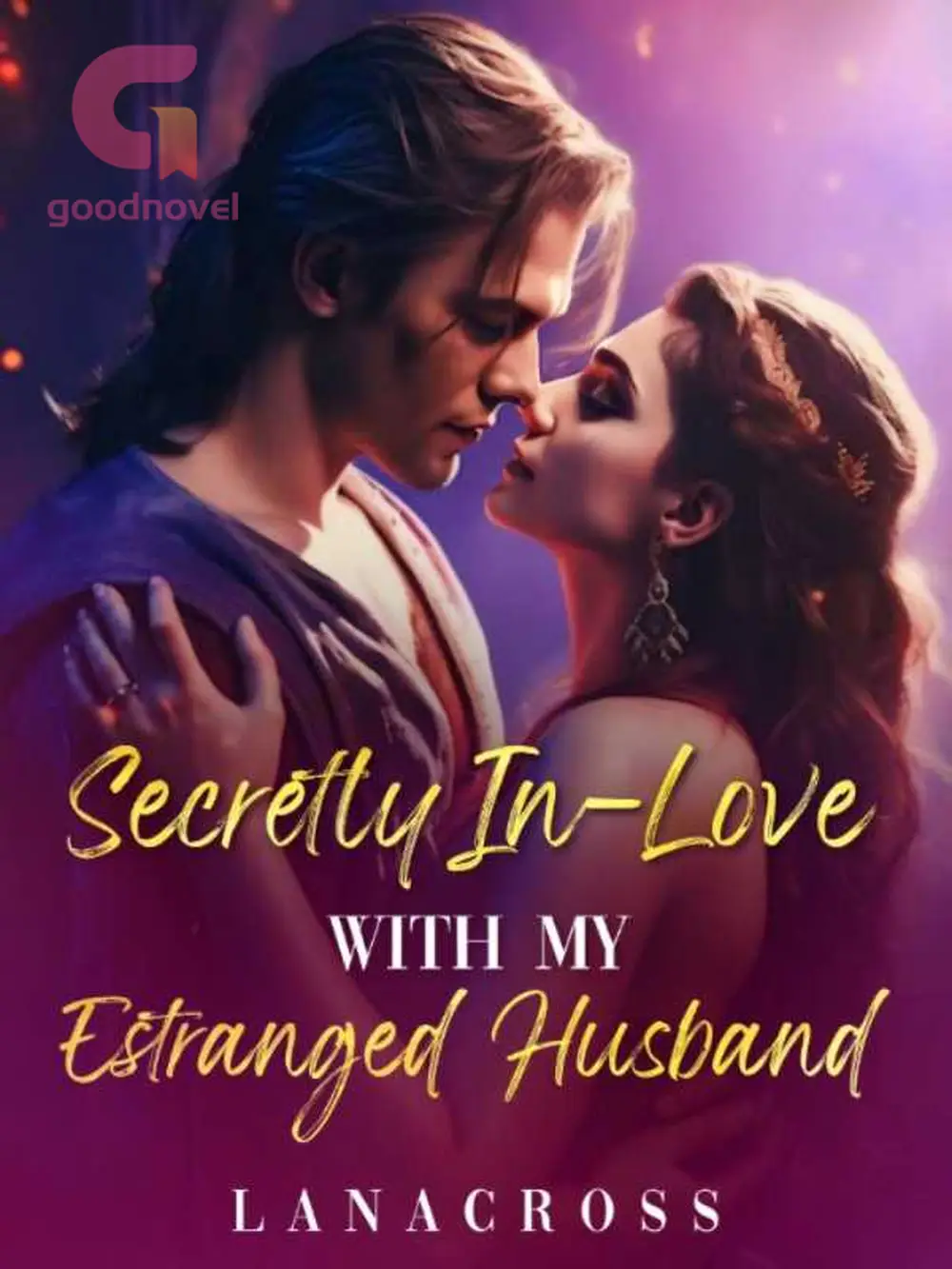 Secretly In-Love with my Estranged Husband - Chapter fifty Novel at PDF Online ni LanaCross ...