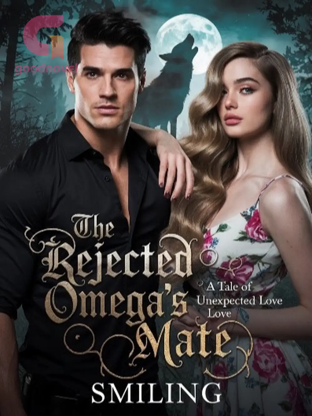 Chapter 186 - THE REJECTED OMEGA’S MATE : a tale of unexpected love - GoodNovel