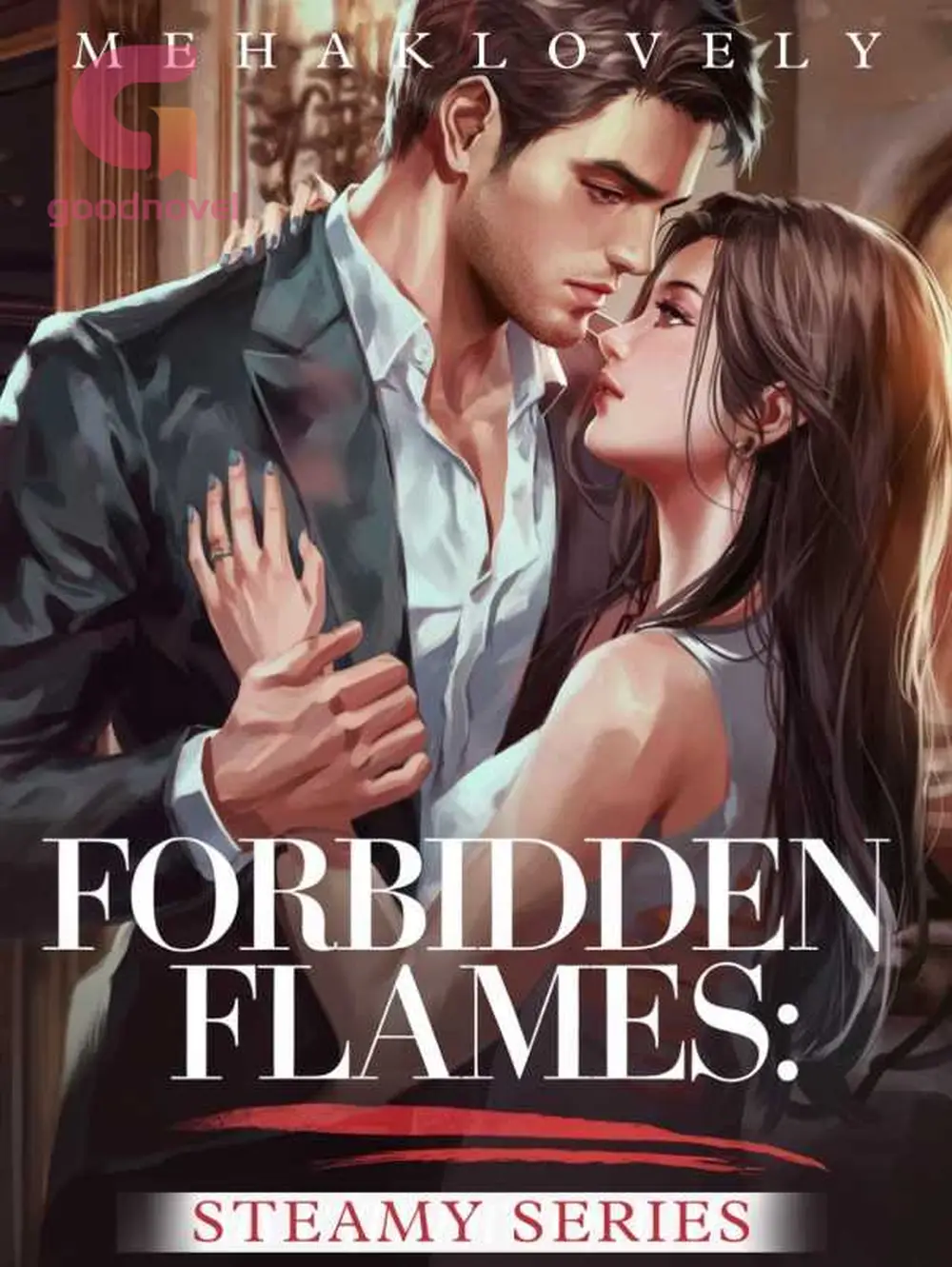 Chapter 29 I Want The Real You! - Forbidden Flames: Steamy Series - GoodNovel