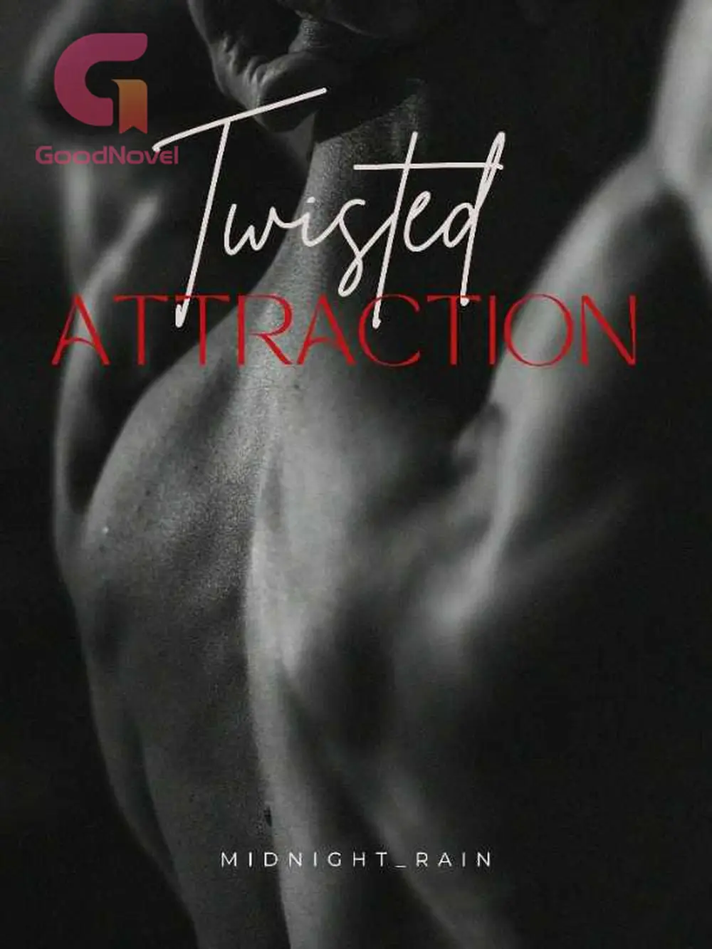 Father's Demise - Twisted Attraction - GoodNovel