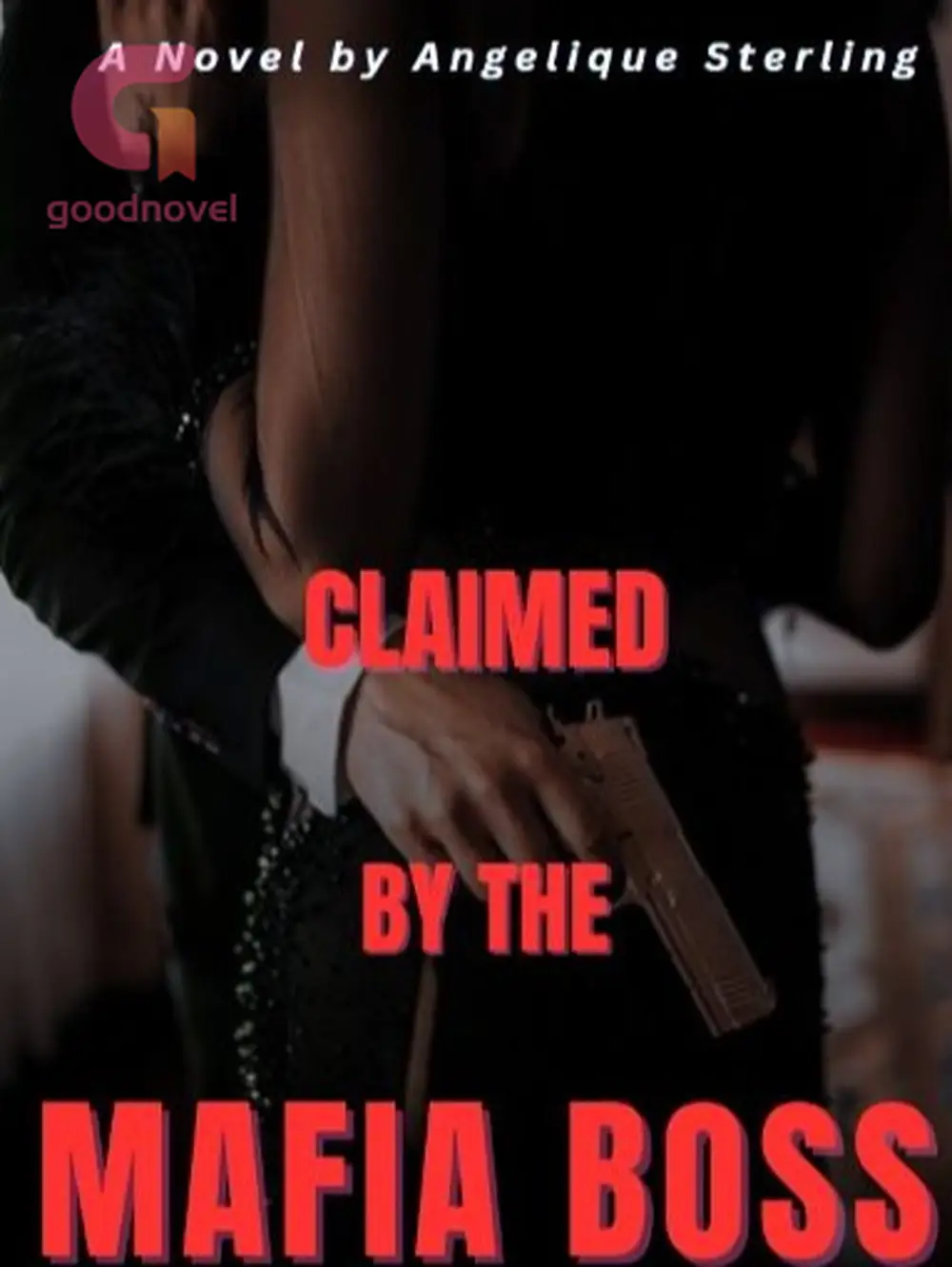 Chapter 1: A dangerous proposal - Claimed by the Mafia Boss - GoodNovel