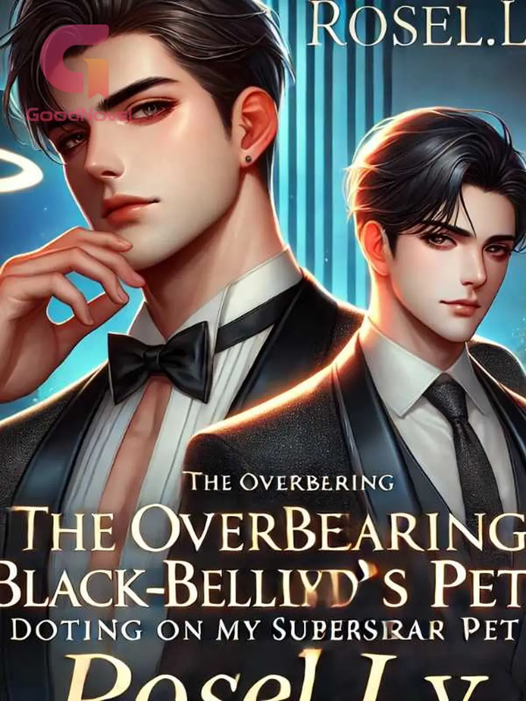 The Overbearing Tyrant's Pet: Doting On My Superstar Wife - Read Online ...