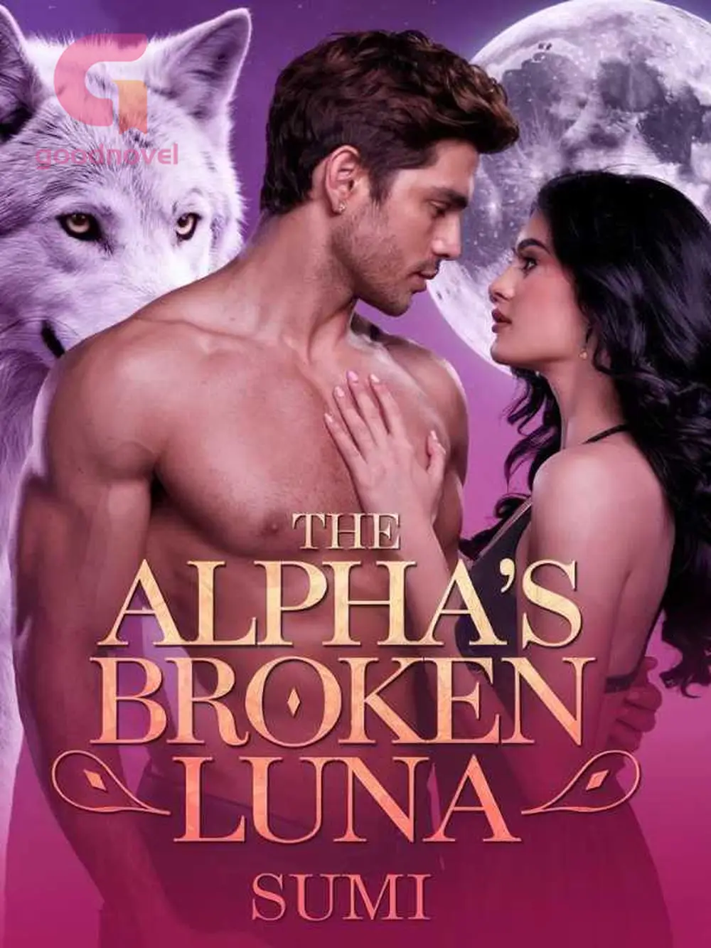 CHAPTER FORTY THREE - THE ALPHA’S BROKEN LUNA - GoodNovel