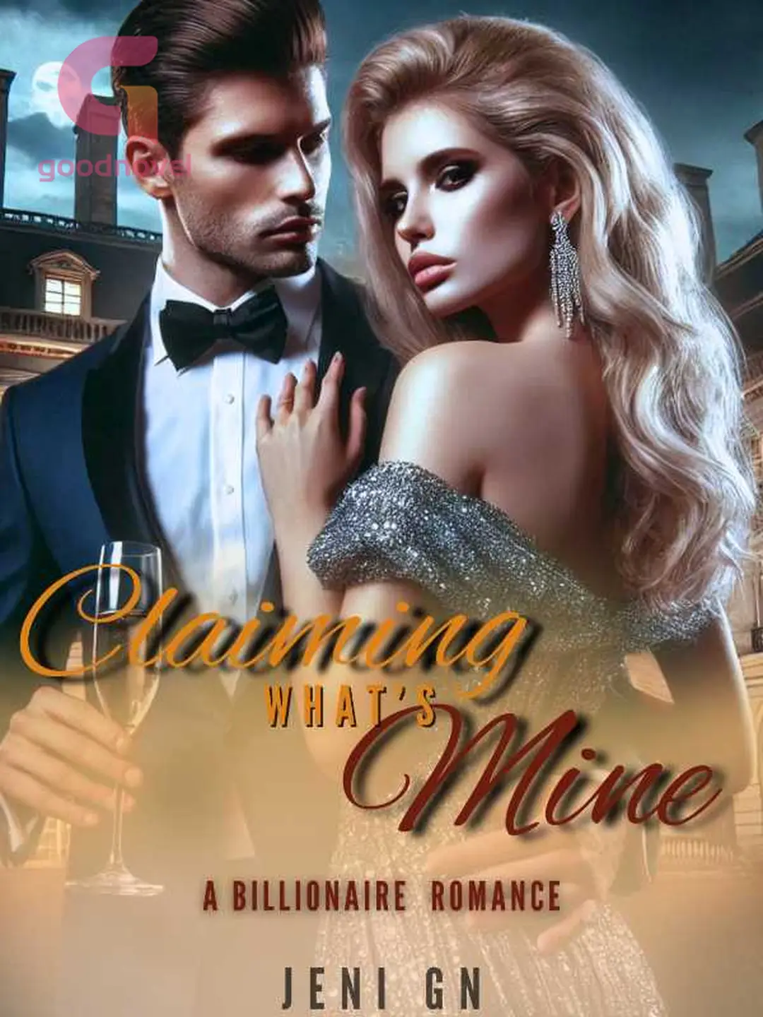 CHAPTER XVII - Claiming What's Mine: A Billionaire Romance - GoodNovel