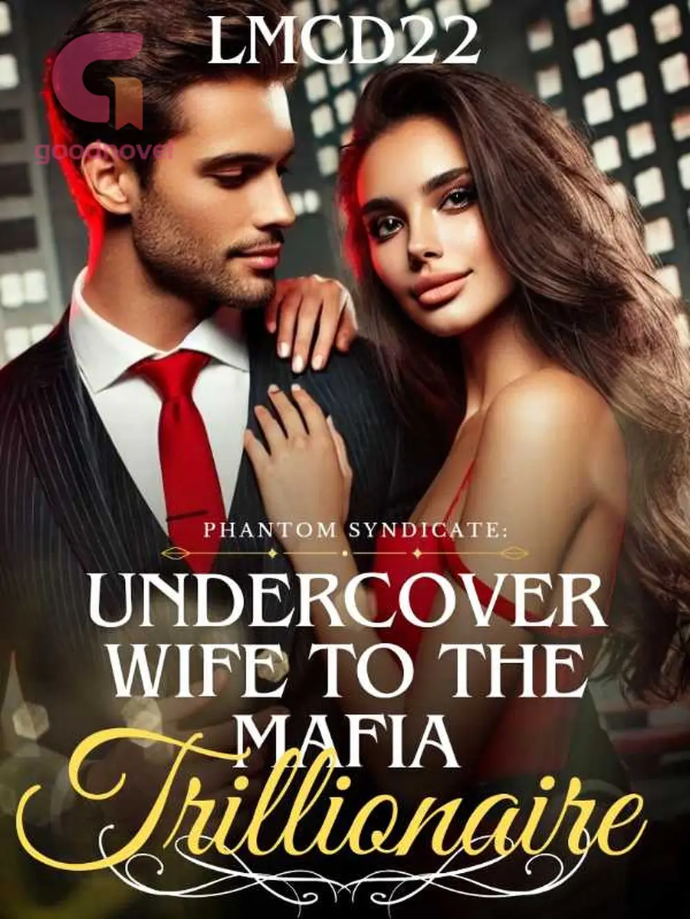 Phantom Syndicate: Undercover Wife to the Mafia Trillionaire - Chapter 25- We're Family Novel at ...