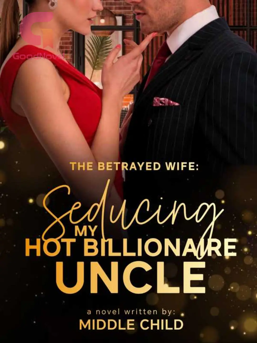 The Betrayed Wife: Seducing my Hot Billionaire Uncle - Kabanata 445 Novel at PDF Online ni ...