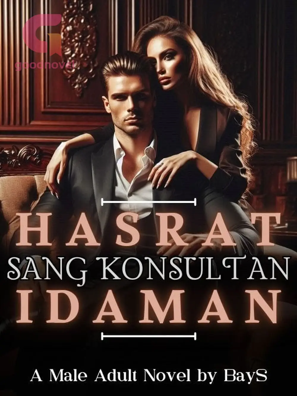 Hasrat sang Konsultan Idaman - Bab 153. Novel & PDF Online oleh BayS | Baca Urban Cerita per Bab ...