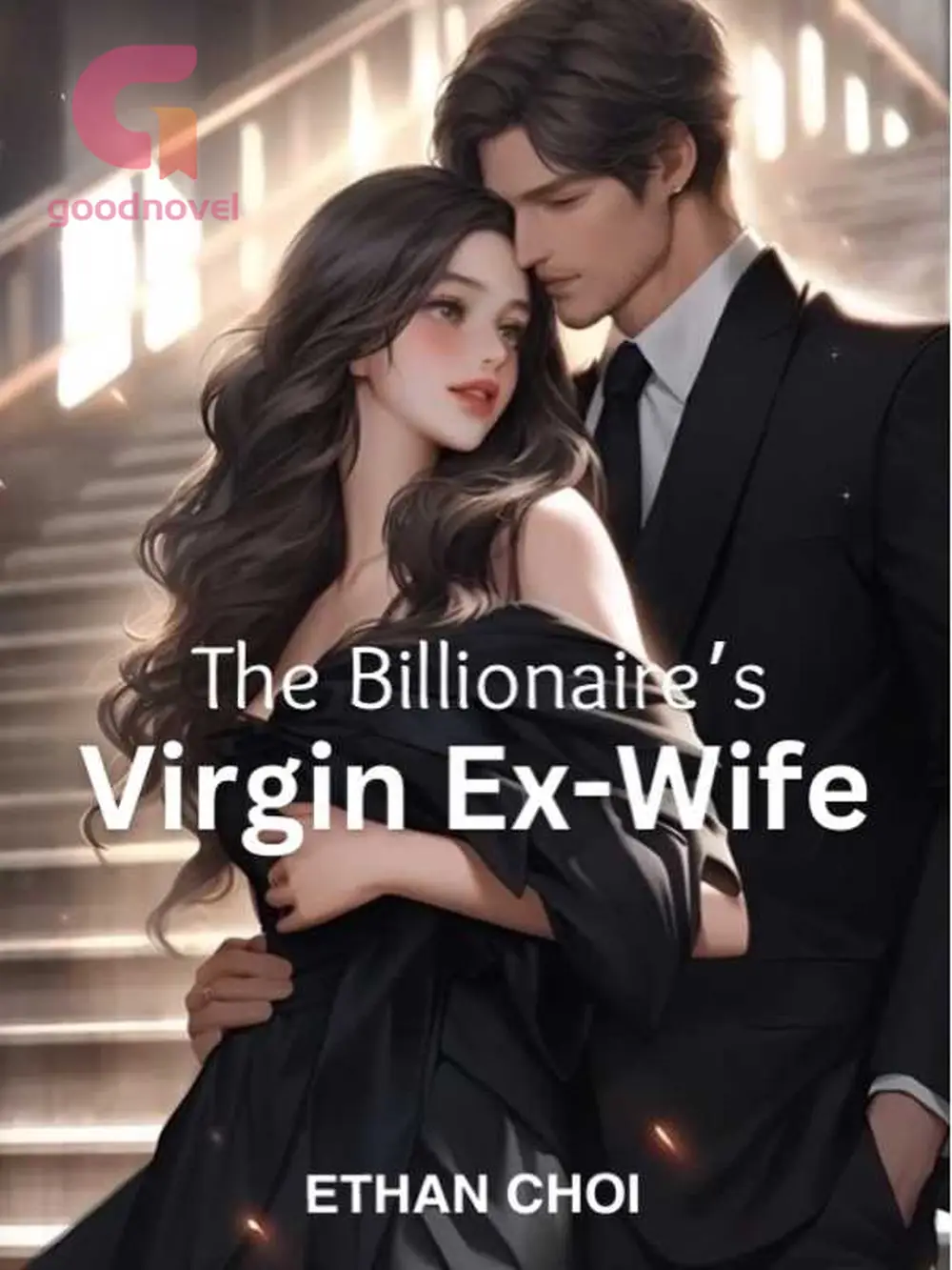 Chapter 86: Call your husband. You need a man right now. - Billionaire’s Virgin Ex-Wife - GoodNovel