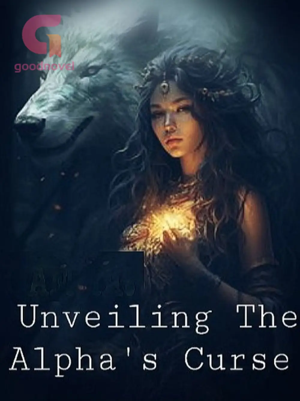 Chapter 56 - Unveiling The Alpha's Curse - GoodNovel