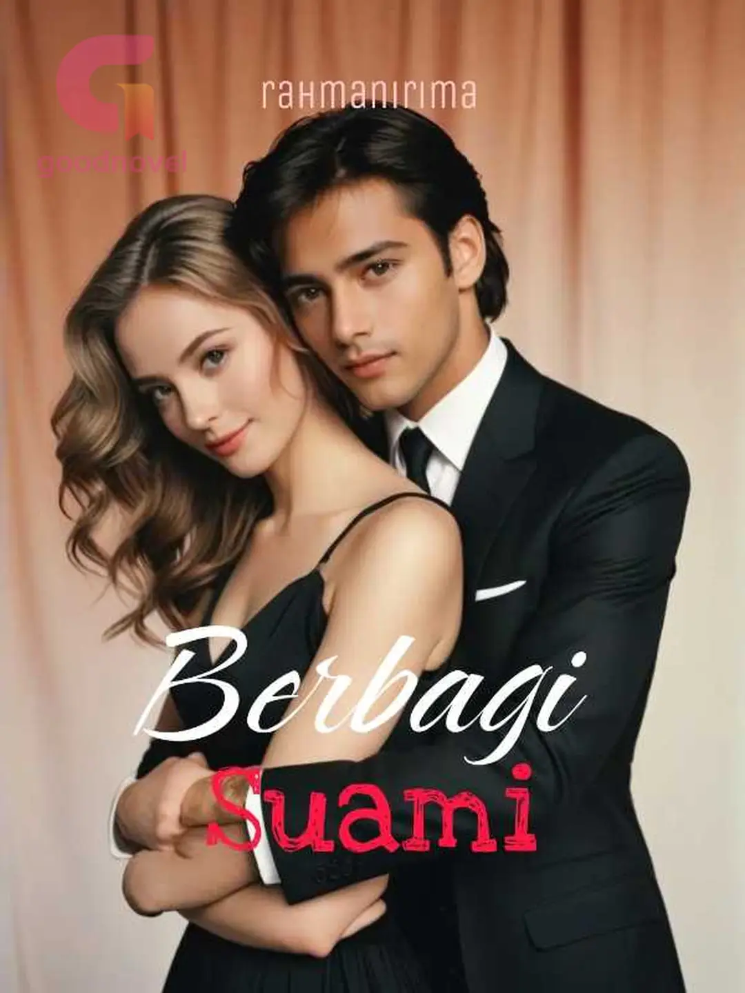 Berbagi Suami oleh Rahmani Rima Baca Gratis Online - GoodNovel