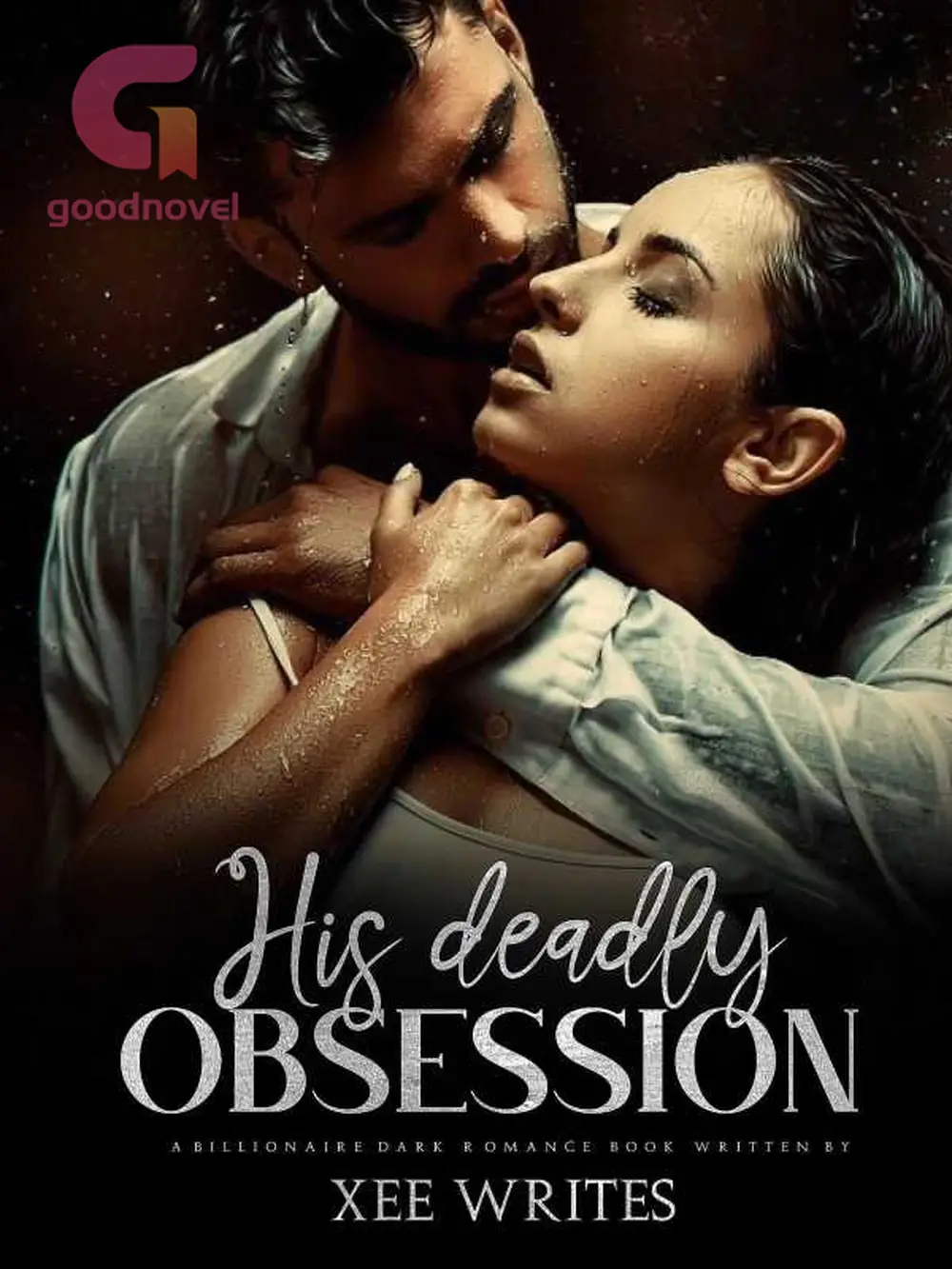 CHAPTER 82. - His Deadly Obession. - GoodNovel