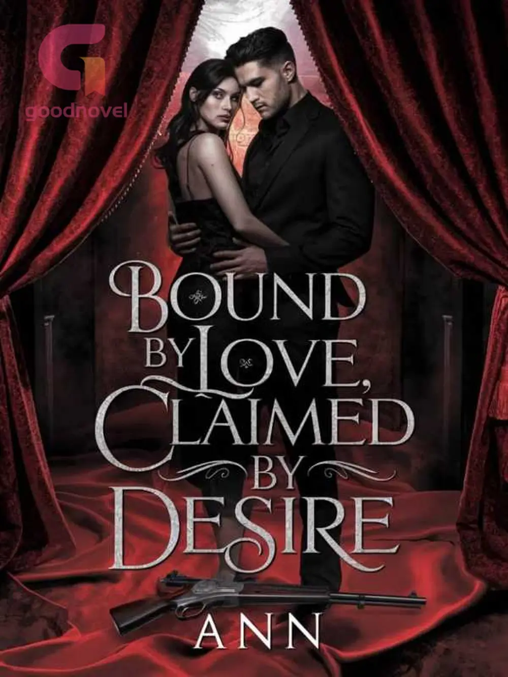 You are my slave - Bound by love, claimed by desire - GoodNovel
