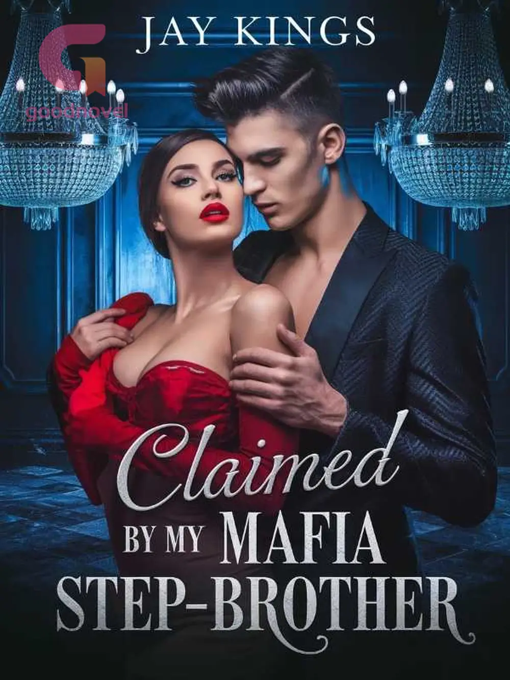 CHAPTER 2 - Claimed By My Mafia Step brother - GoodNovel