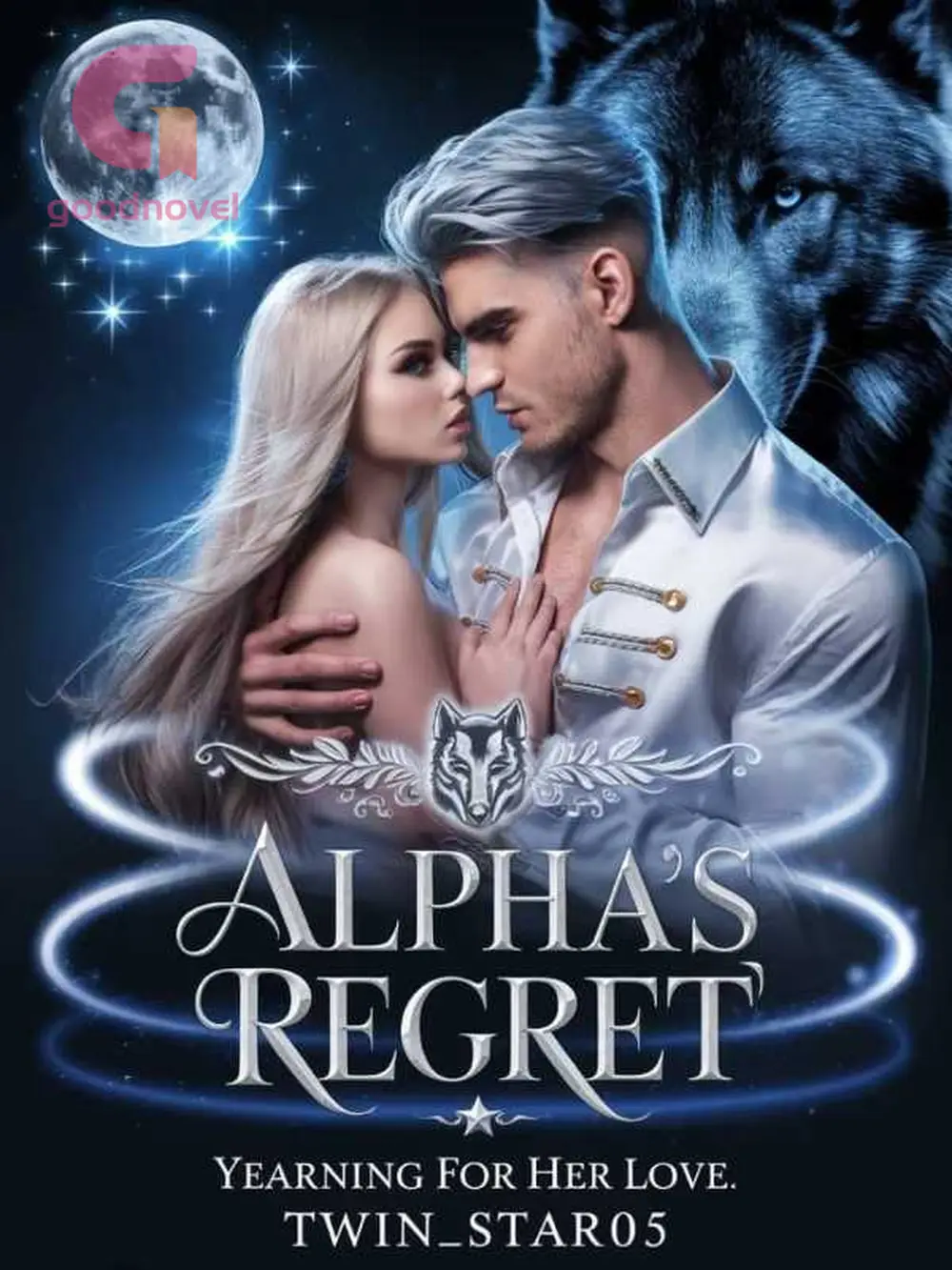 Alpha's Regret: Yearning For Her Love by Twin_Star05 Read Online Free - GoodNovel