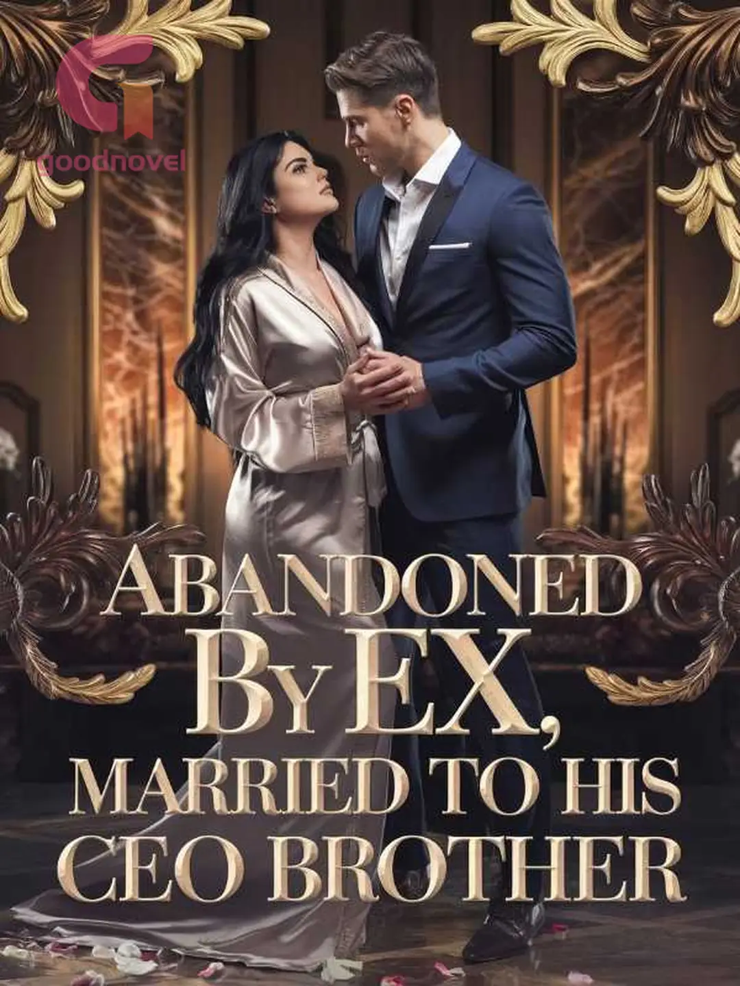 Chapter 240 - Abandoned by Ex, Married to His CEO Brother - GoodNovel