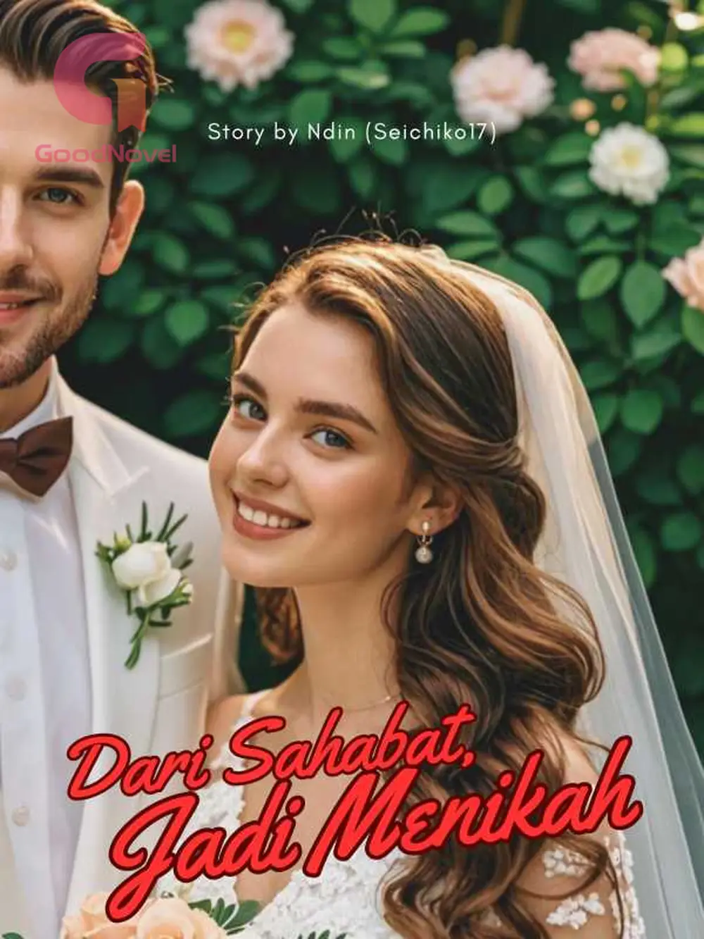 Dari Sahabat, Jadi Menikah - Bab 1 Novel & PDF Online oleh Ndin (Seichiko17) | Baca Rumah Tangga ...