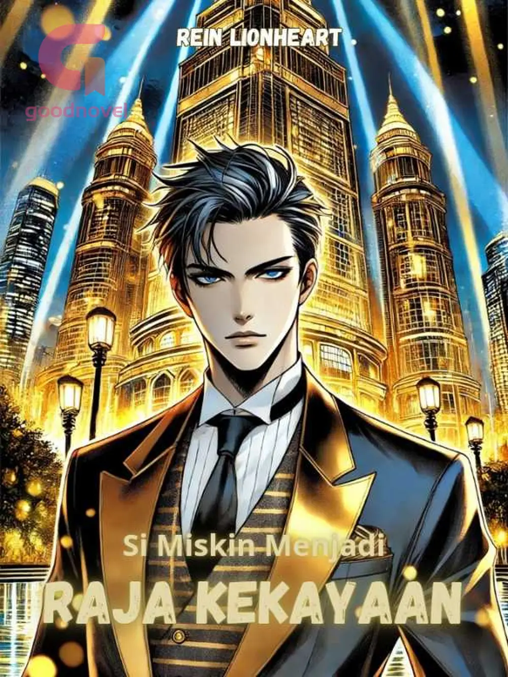 Si Miskin Menjadi Raja Kekayaan - Bab 17: Awal yang Tenang, Ancaman yang Mengintai Novel & PDF ...