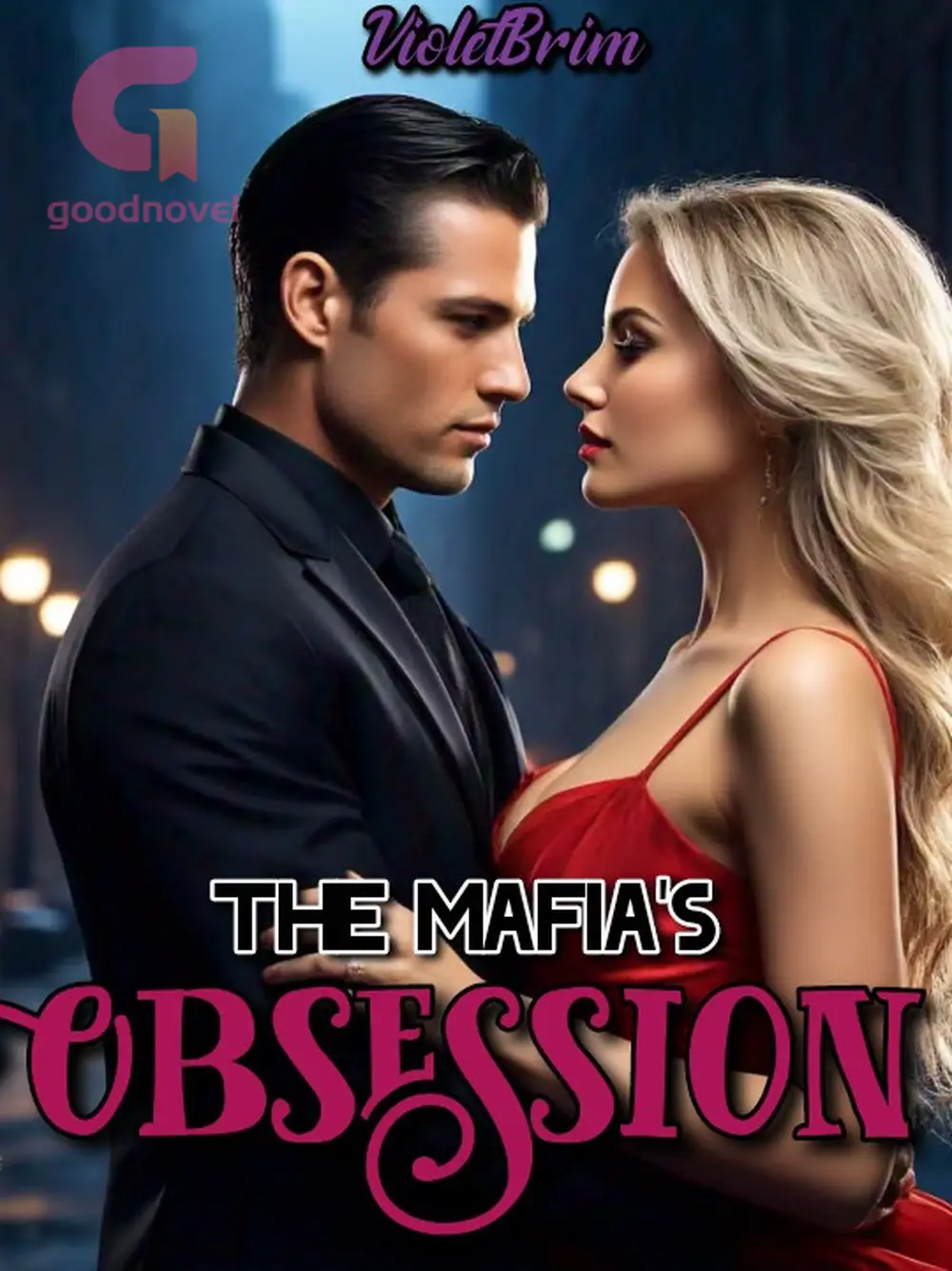 Chapter 48 - Facade - The Mafia's Obsession - GoodNovel