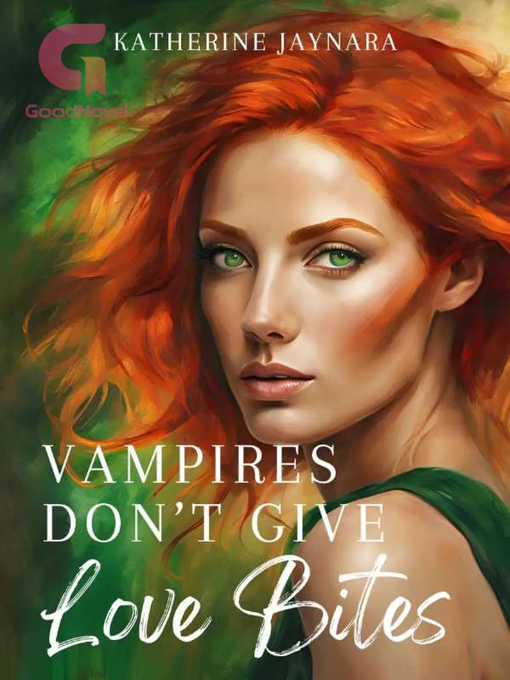 Part Ten - Vampires Don't Give Love Bites - GoodNovel