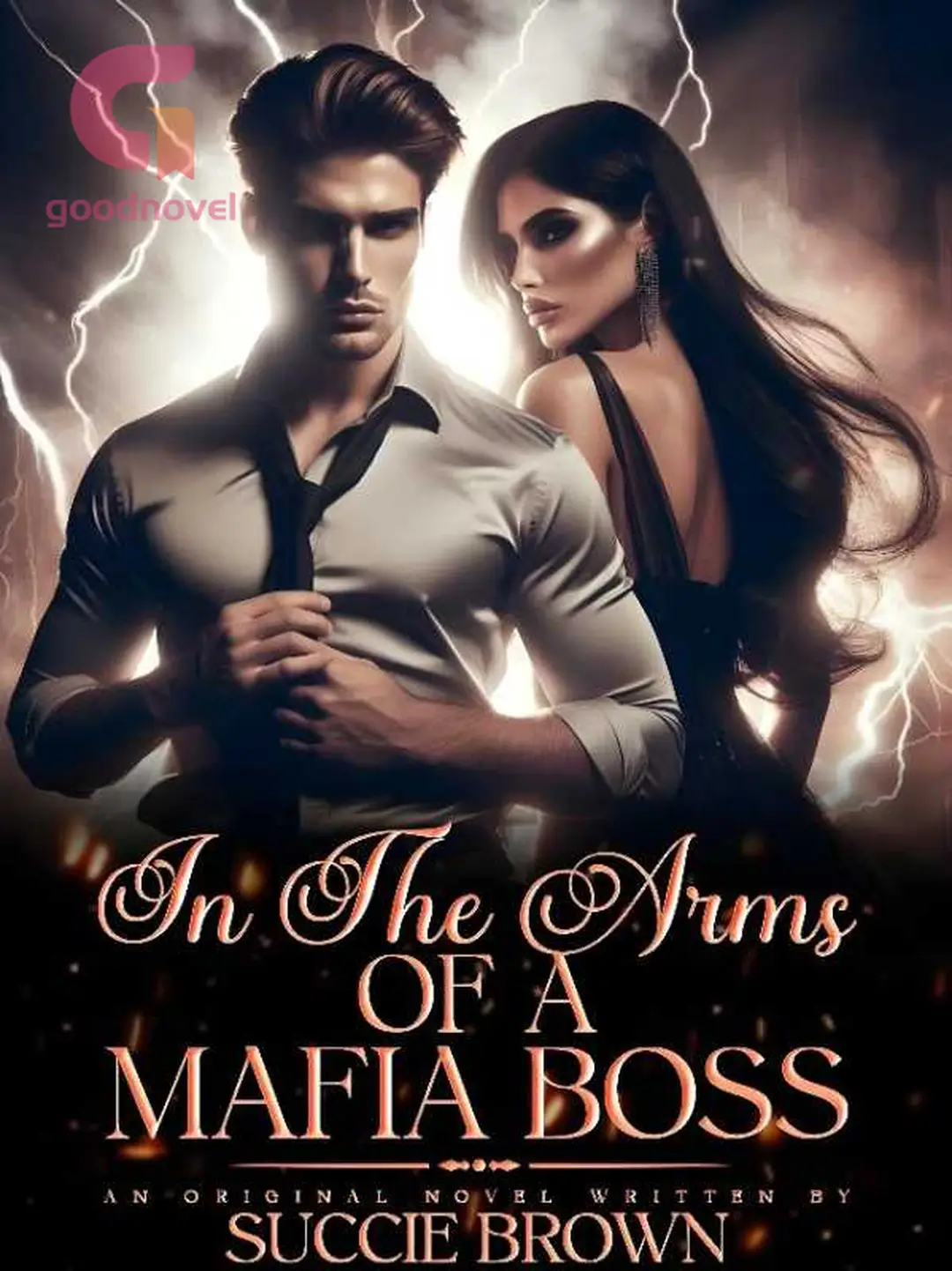 Go naked - In The Arms Of A Mafia Boss - GoodNovel