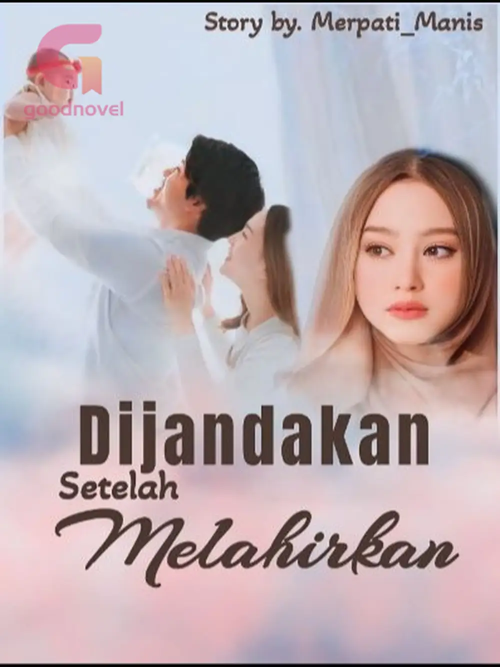Dijandakan Setelah Melahirkan - Menjadi Ibu Susu Novel & PDF Online oleh Merpati_Manis | Baca ...