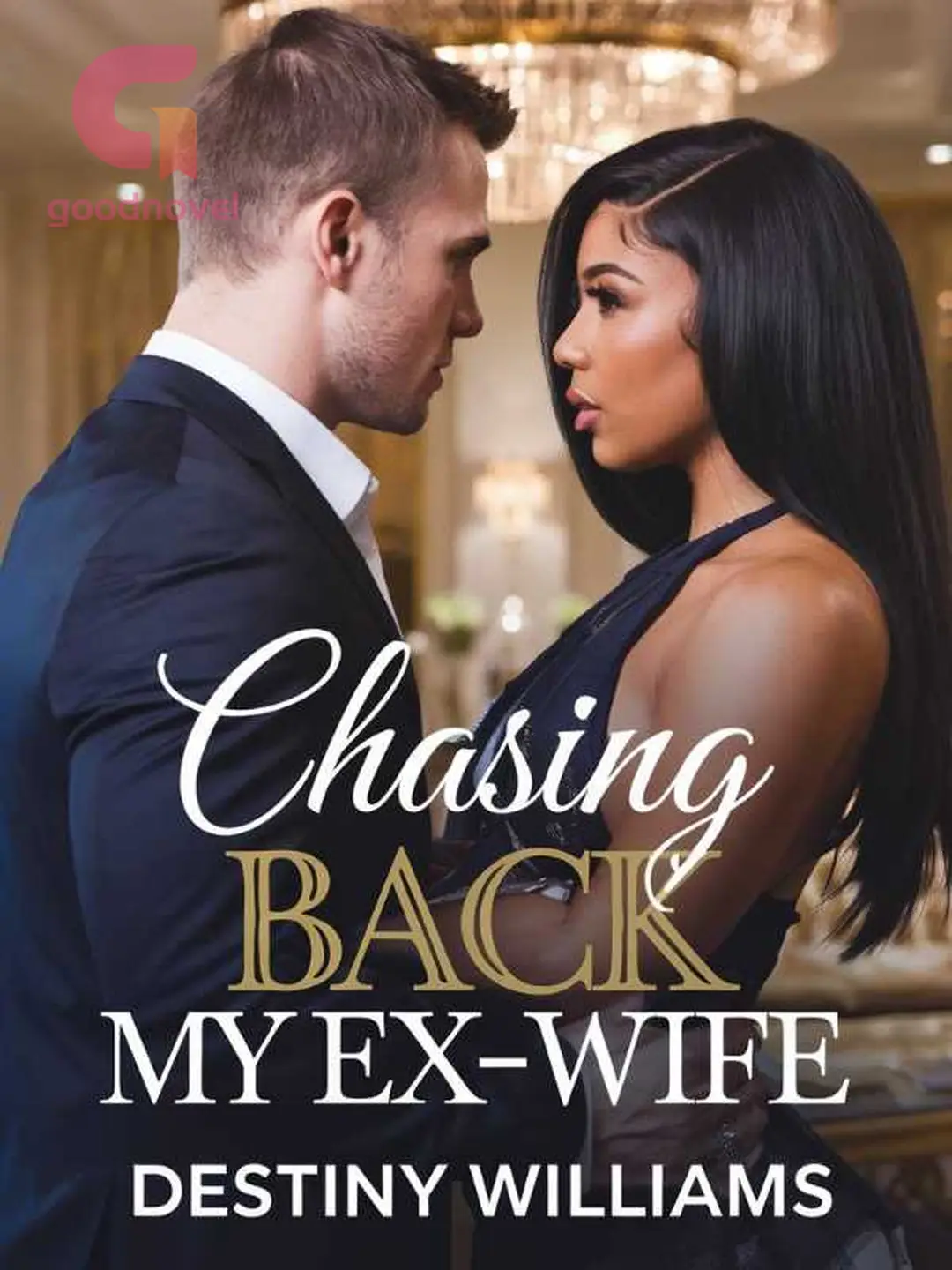 Chapter 6 - Chasing back my ex-wife - GoodNovel