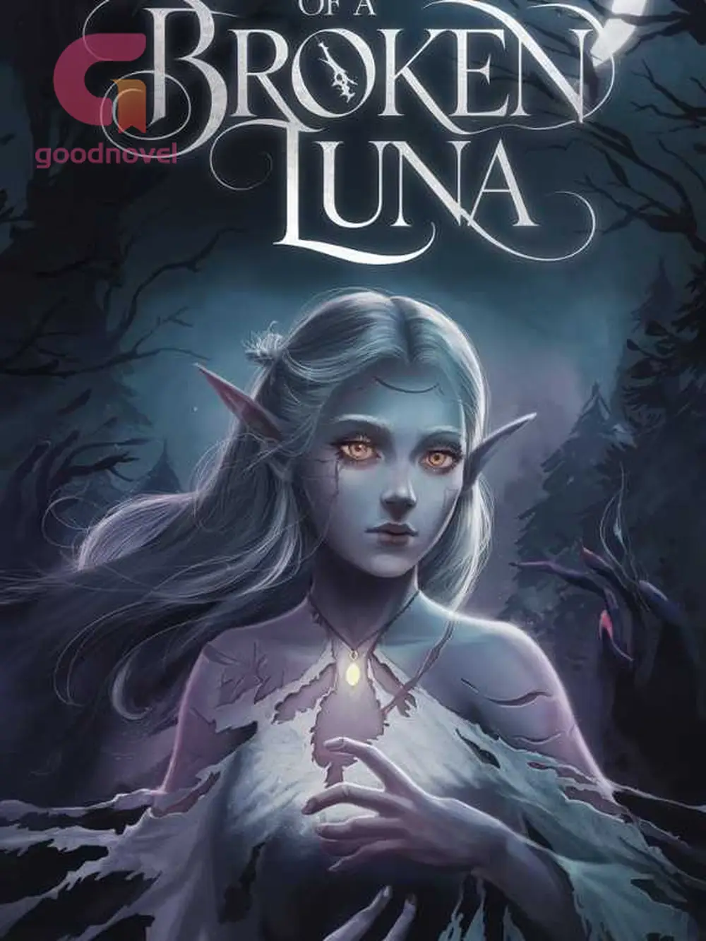 Chapter 18 - Tales Of A Broken Luna - GoodNovel