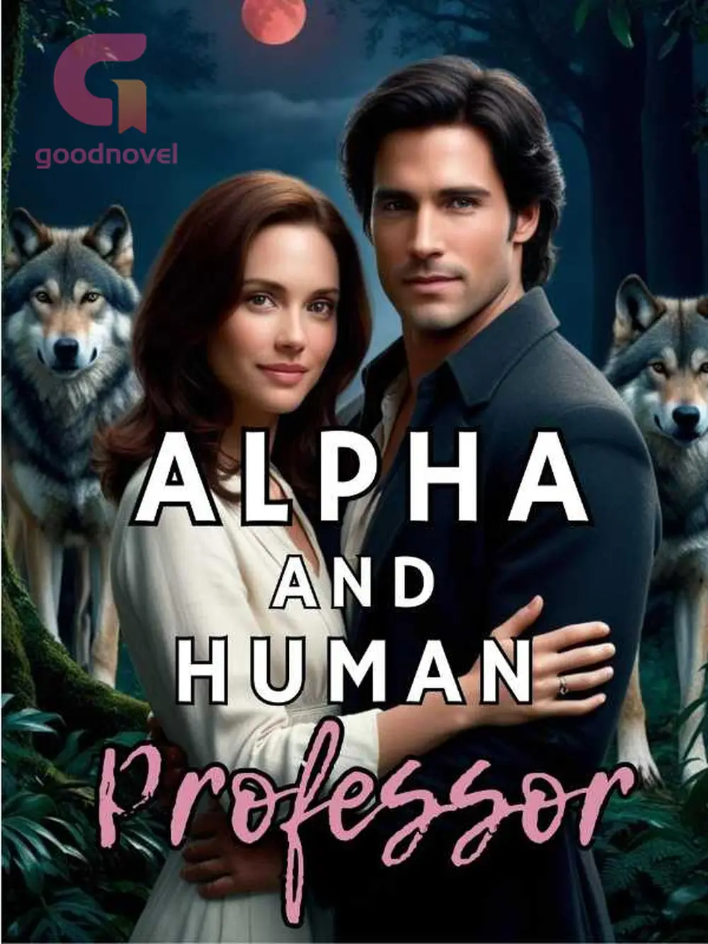 Chapter 81: Tensions Rising - Alpha and Human Professor - GoodNovel