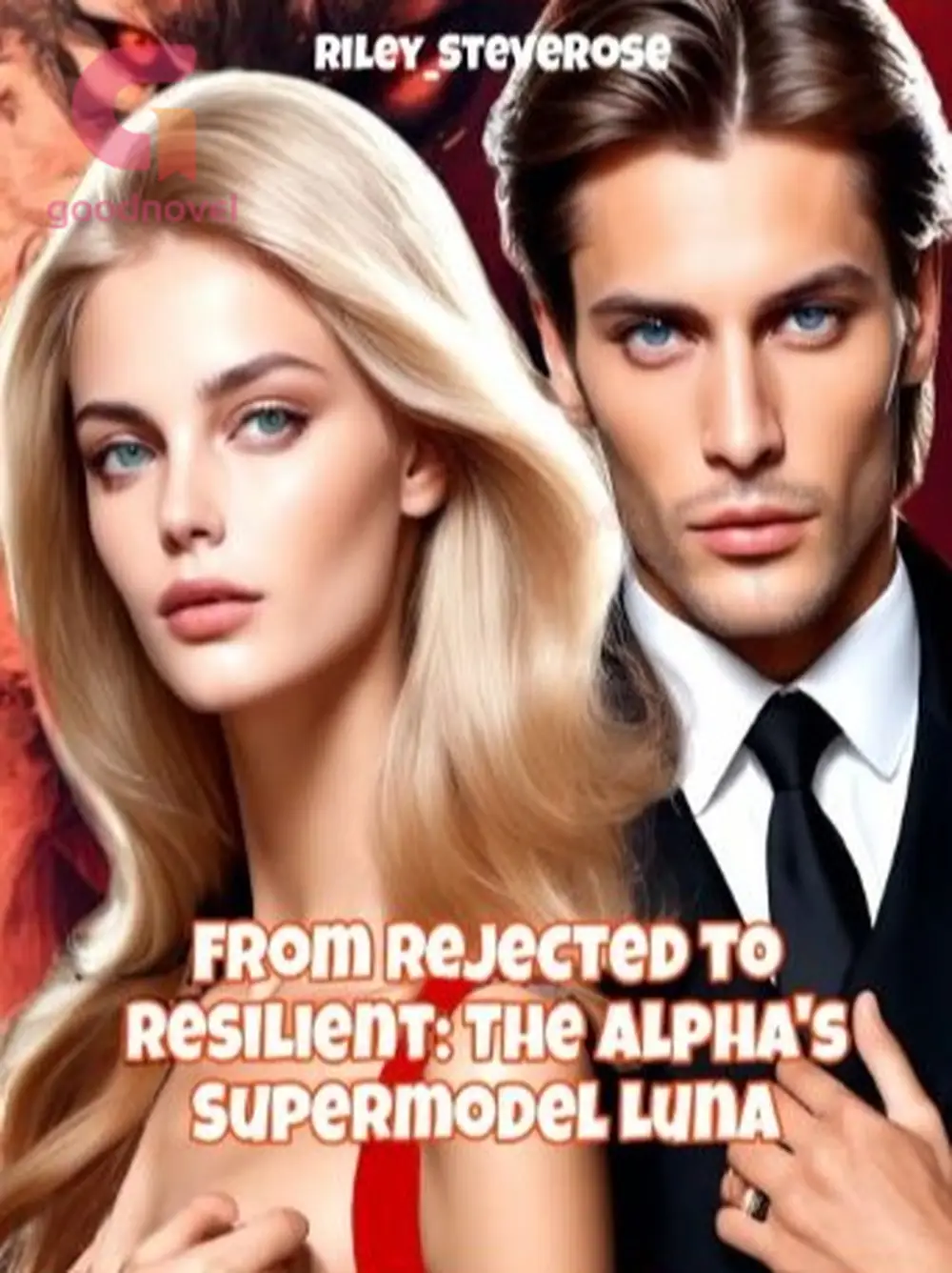 Dare - From Rejected to Resilient: The Alpha's Supermodel Luna - GoodNovel
