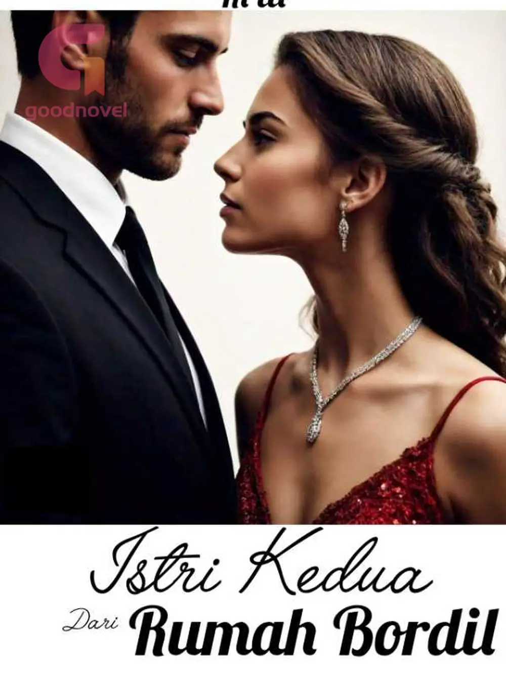 Istri Kedua dari Rumah Bordil - Evelyn Pingsan Novel & PDF Online oleh Ri III | Baca Thriller ...