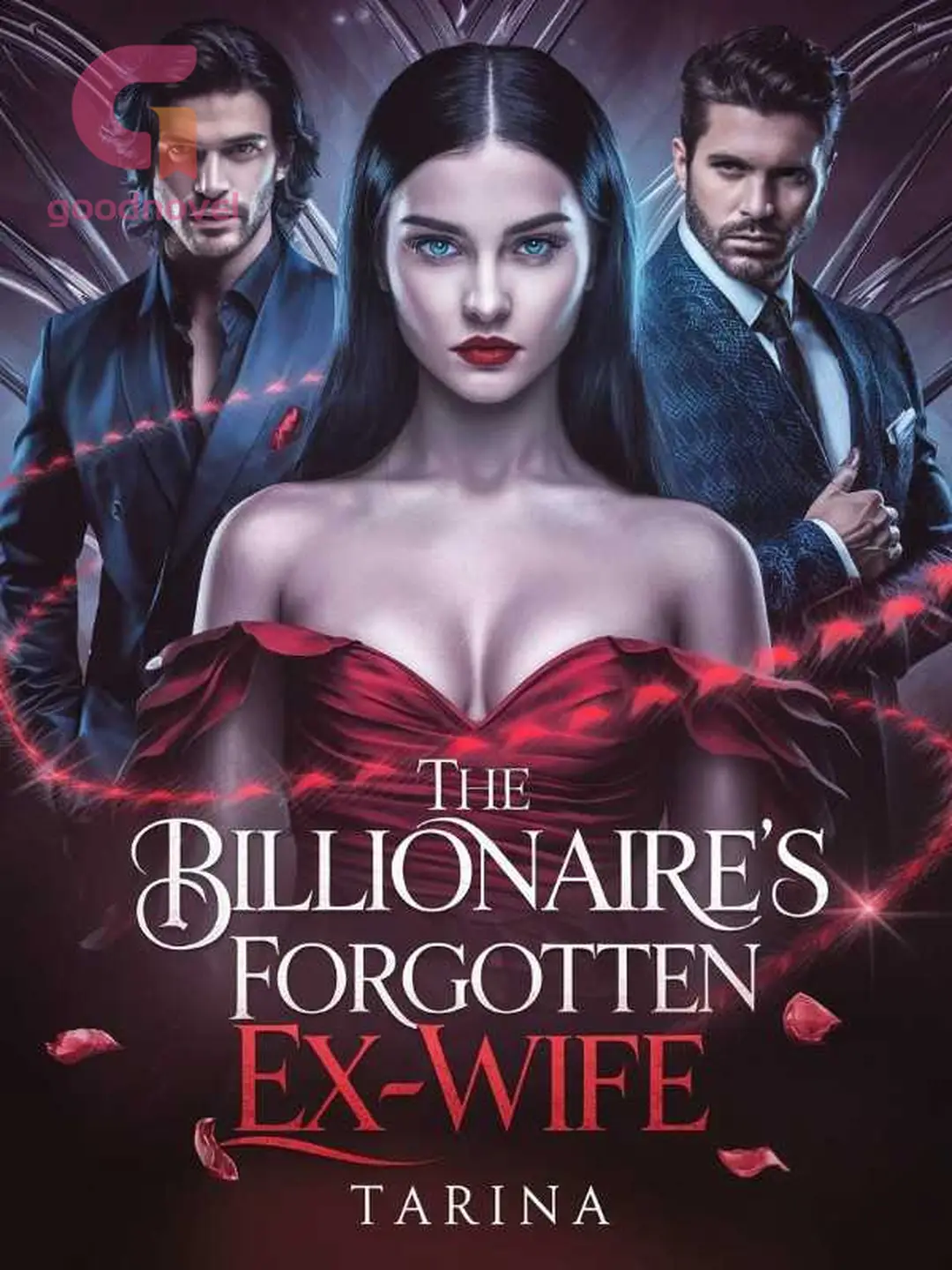 130: I Remember Everything - The Billionaire's Forgotten Ex-wife - GoodNovel