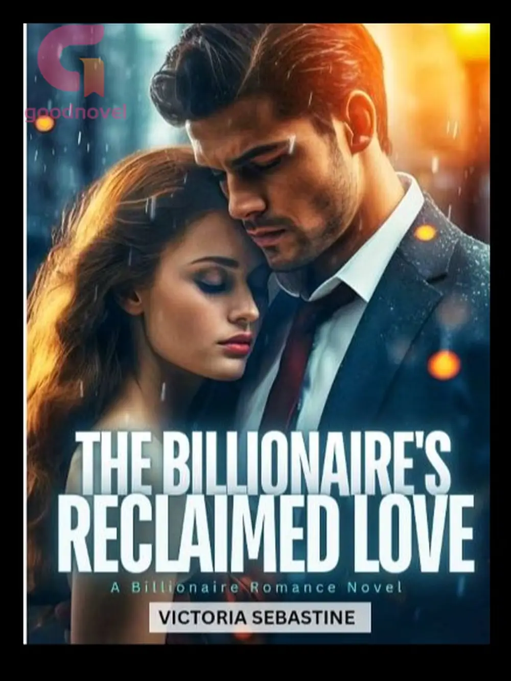 Chapter 78 - The Billionaire's Reclaimed love - GoodNovel