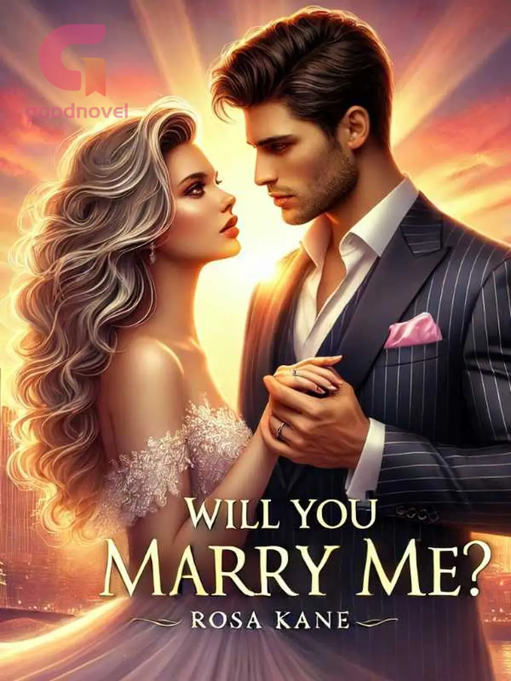 124: The Devil’s Bargain - Will You Marry Me? - GoodNovel