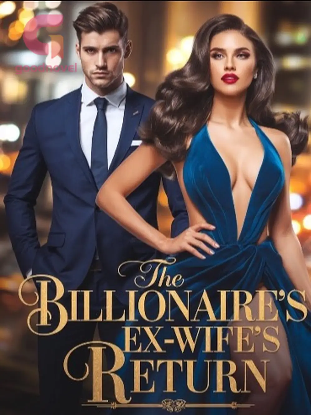 Ch-85 - The Billionaire Ex-Wife’s Return - GoodNovel