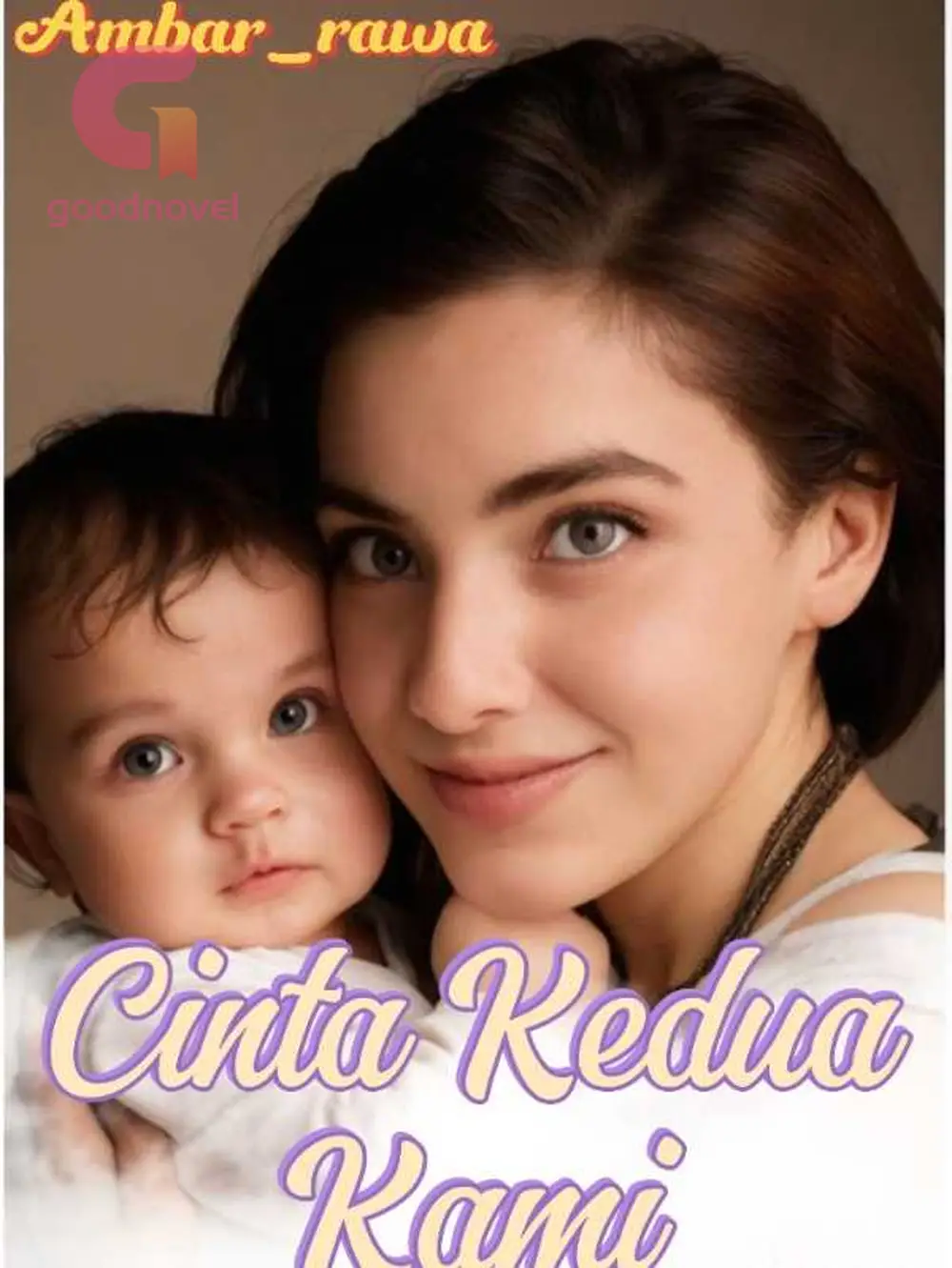 Cinta Kedua Kami - Bab. 53 Rencana Dian Novel & PDF Online oleh Ambar_rawa | Baca Romansa Cerita ...