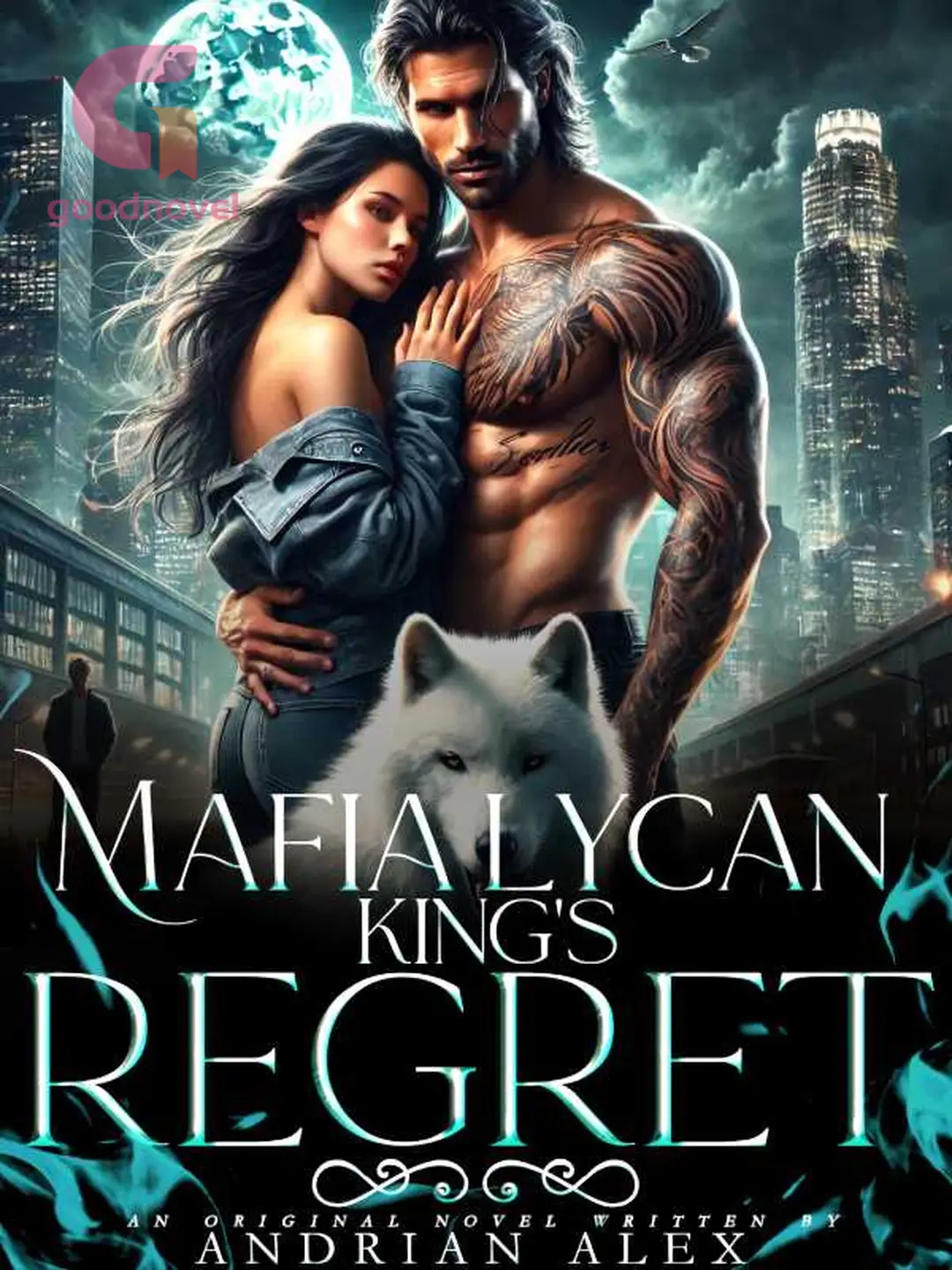 Chapter 53 - Mafia Lycan King’s Regret - GoodNovel