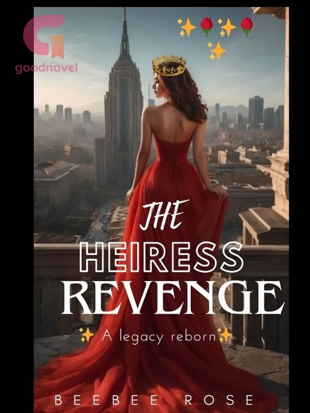 Freedom - The Heiress's Revenge: A Legacy Reborn - GoodNovel