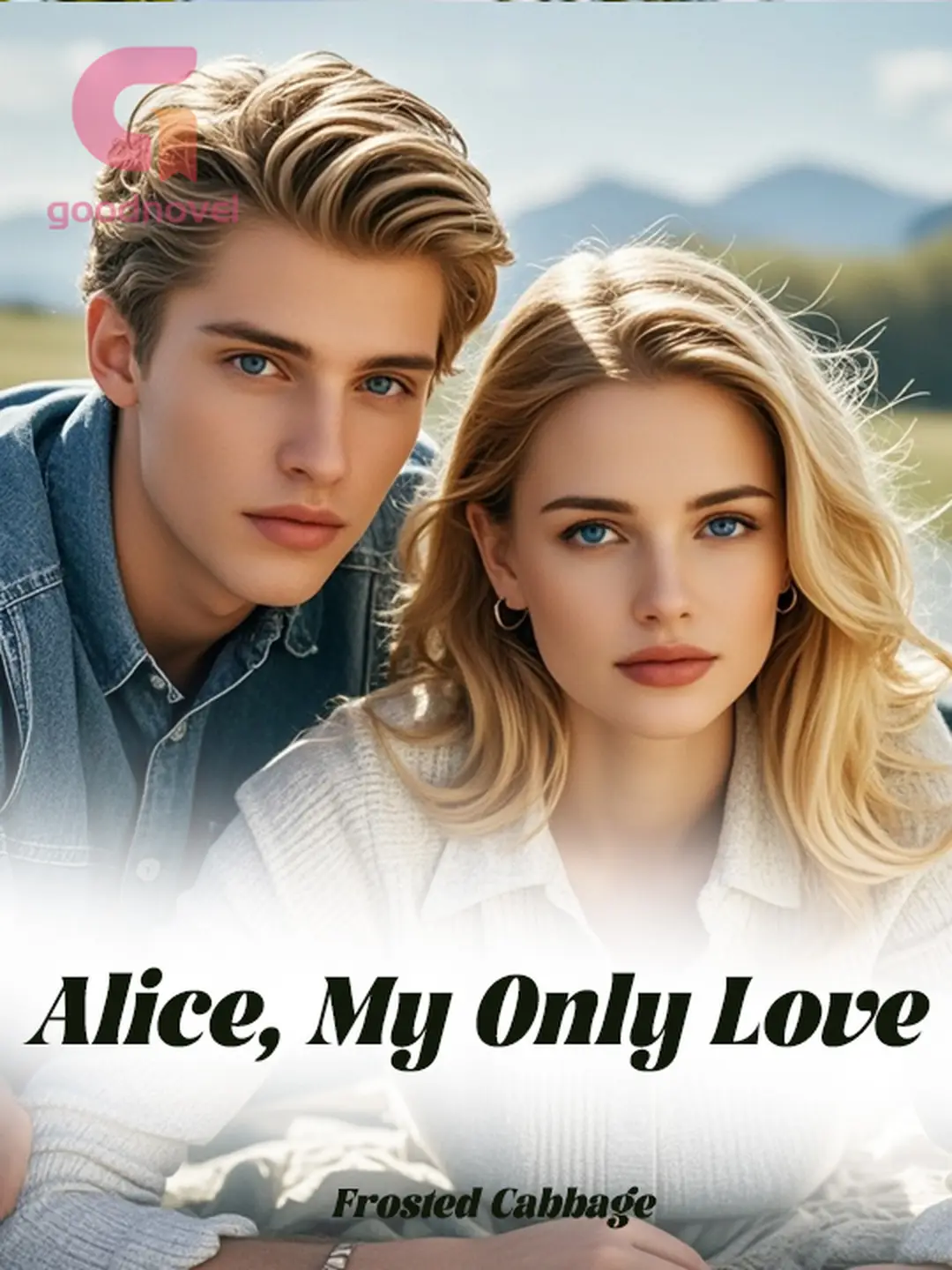 Chapter 5 - Alice, My Only Love - GoodNovel
