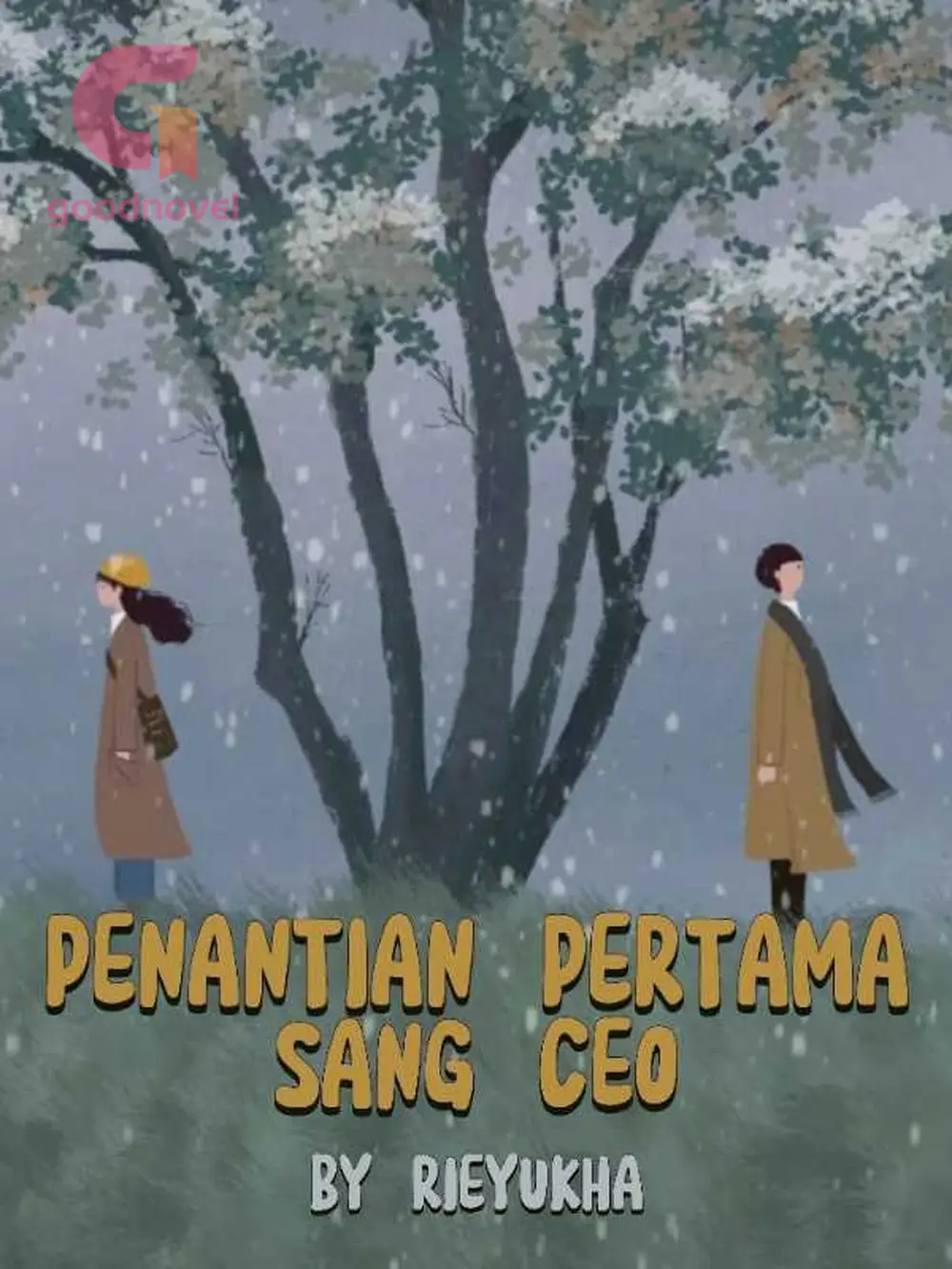 Penantian Pertama sang CEO - Bab 1. Si Tuna Cinta Novel & PDF Online oleh Rieyukha | Baca ...