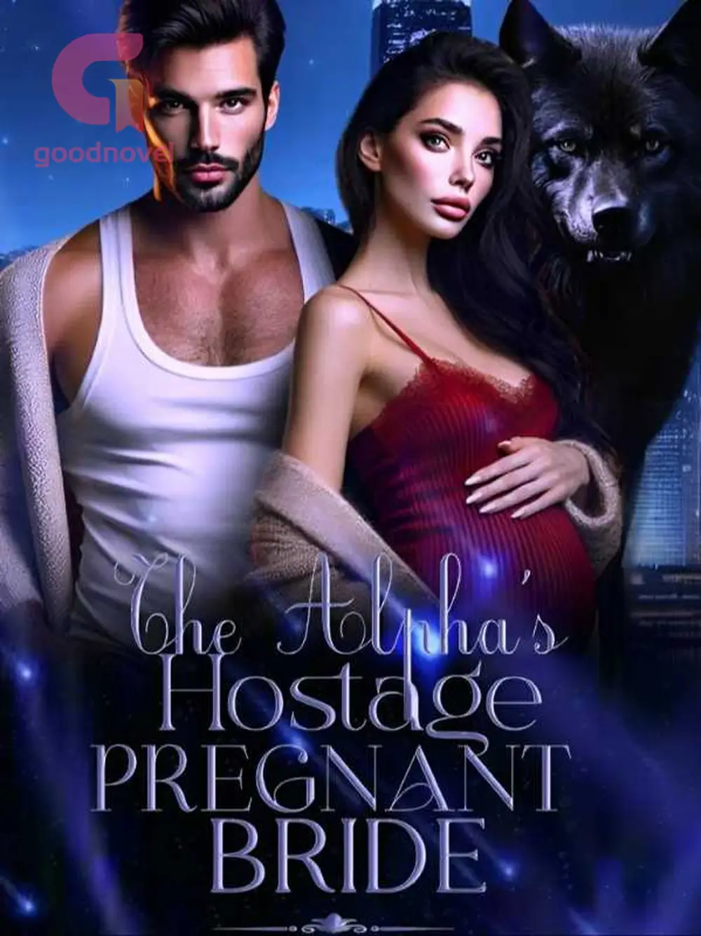 CHAPTER 79 - The Alpha's Hostage Pregnant Bride - GoodNovel