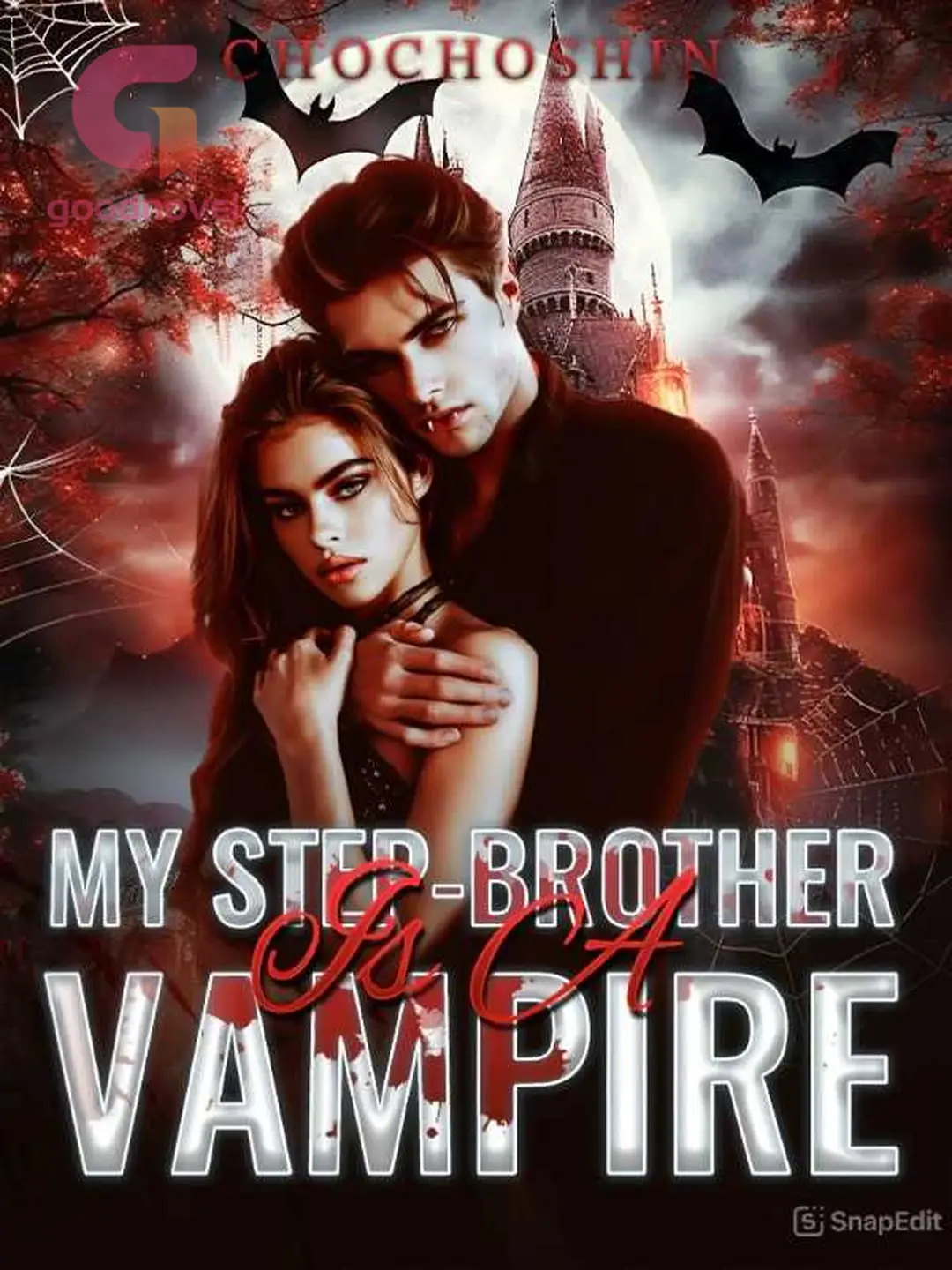 Chapter 174 - My Step-Brother Is A Vampire - GoodNovel
