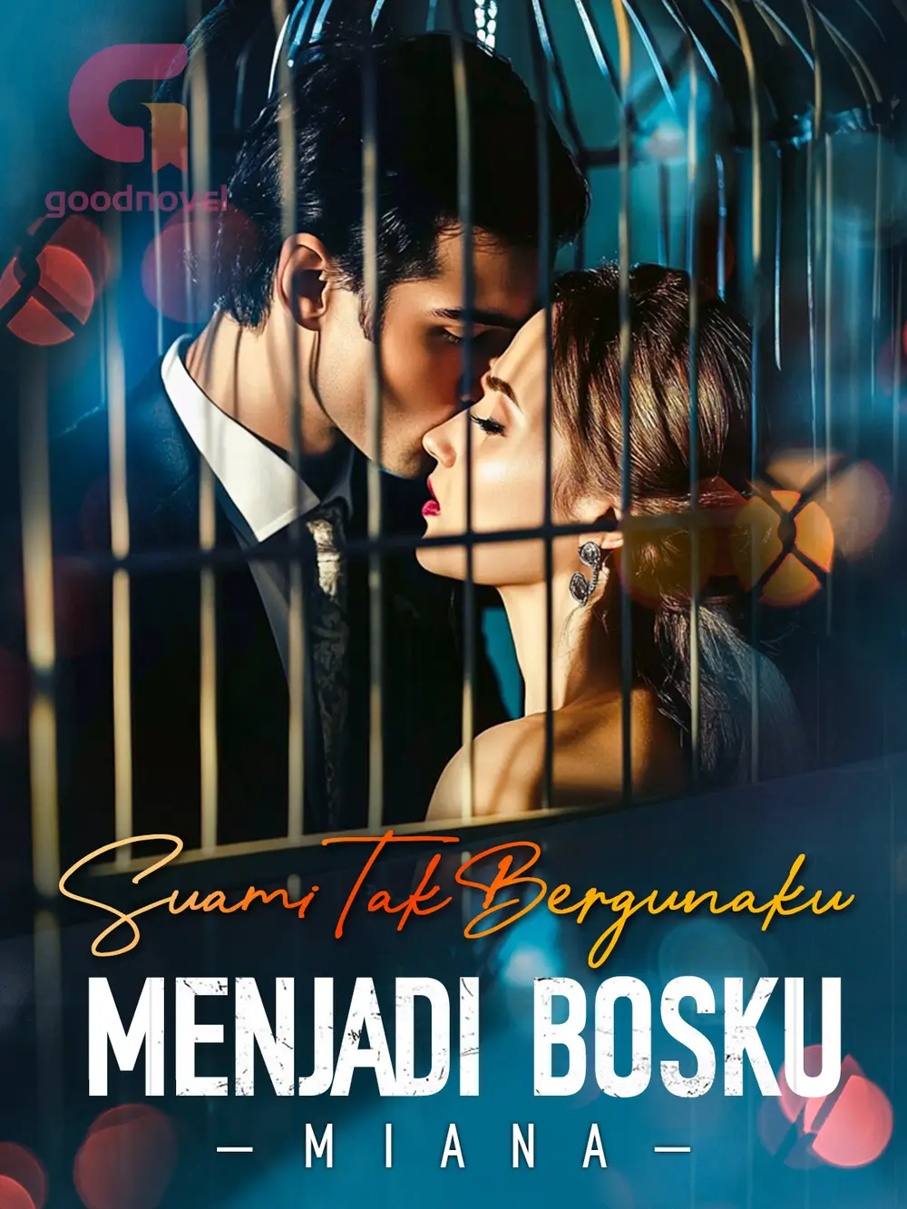 Suami Tak Bergunaku Menjadi Bosku - Bab 494 Novel & PDF Online oleh Miana | Baca Romansa Cerita ...